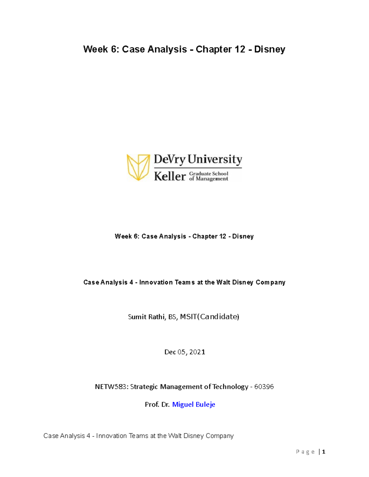 Week 6 Case Analysis - Chapter 12 - Disney - Week 6: Case Analysis ...