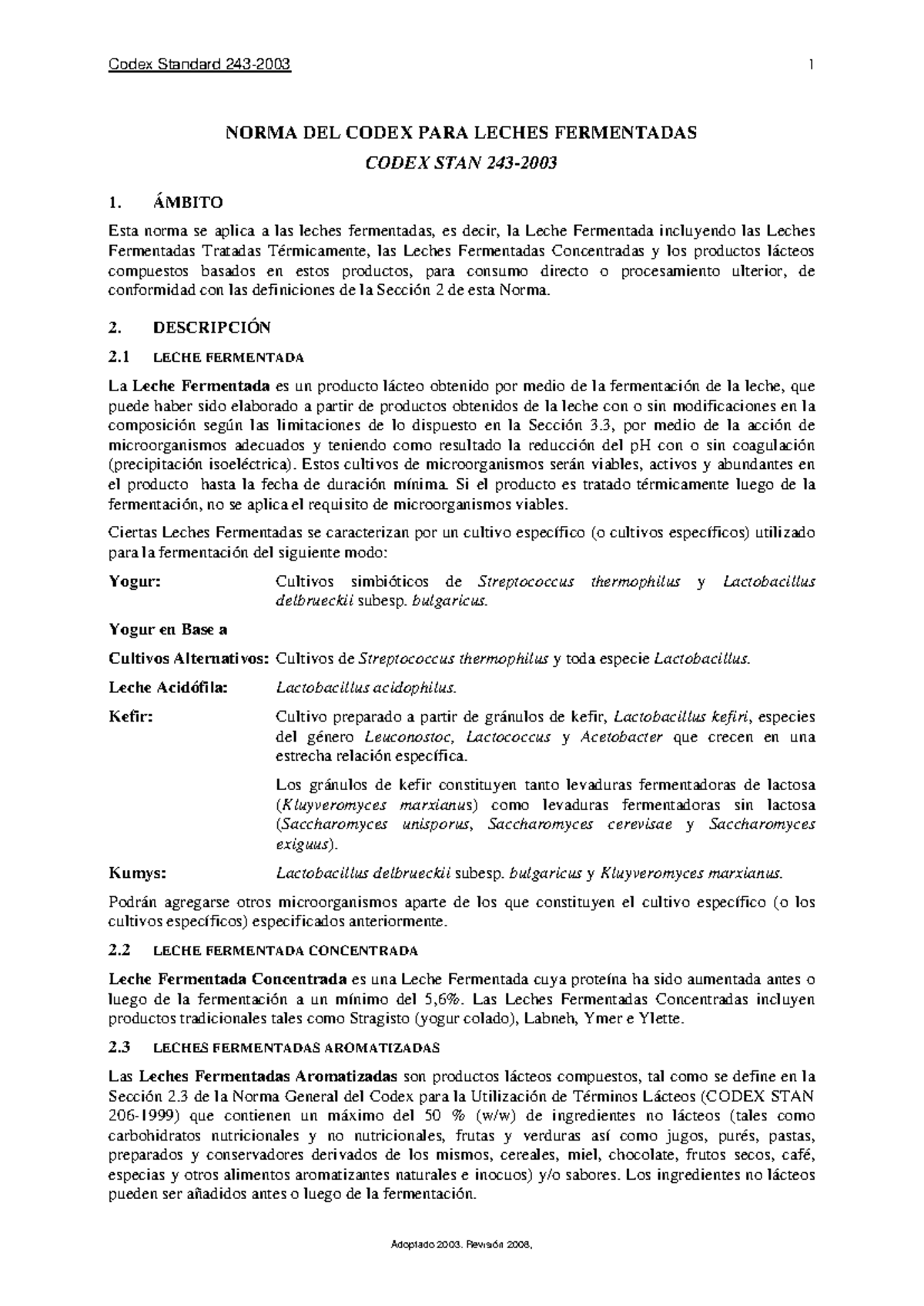Norma DEL Codex PARA Leches Fermentadas Codex STAN 243-2003 - Adoptado ...