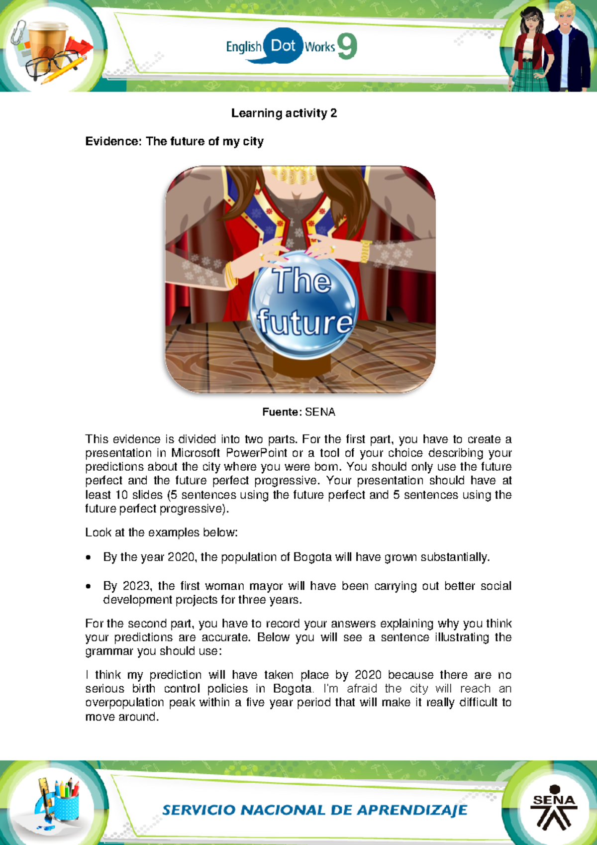 Evidence The future of my city - Learning activity 2 Evidence: The ...