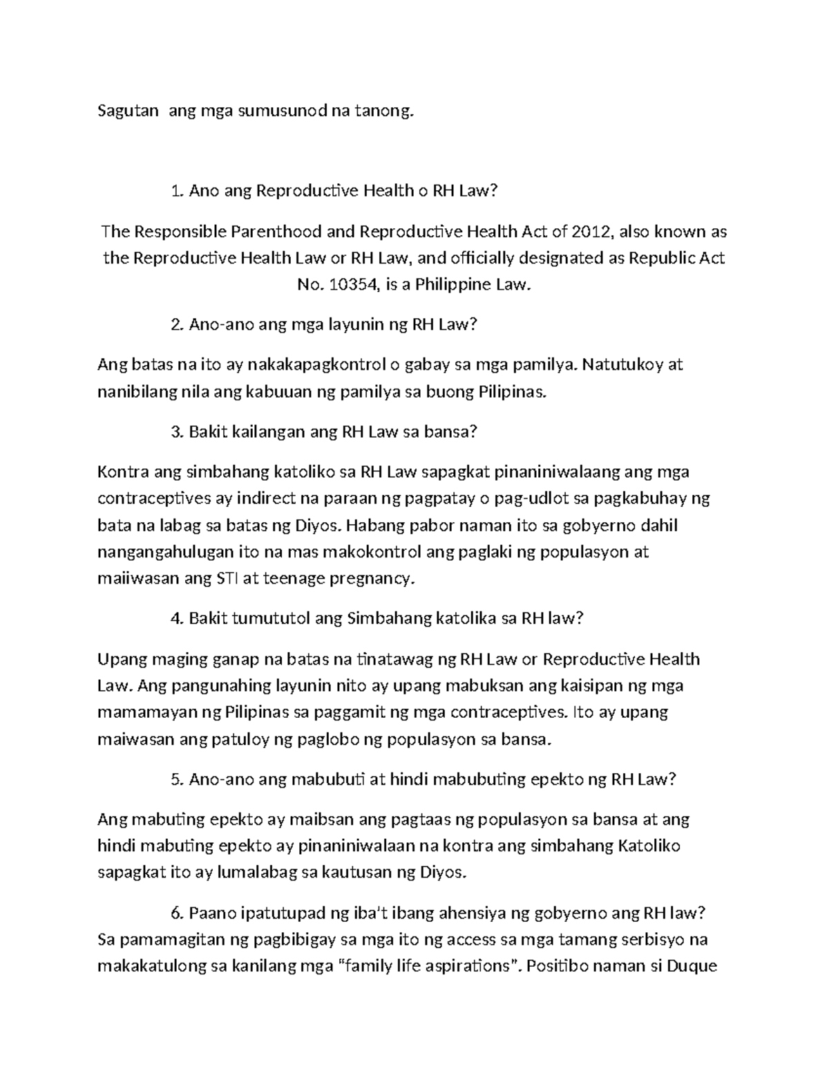 Act. 1 - none - Sagutan ang mga sumusunod na tanong. 1. Ano ang ...