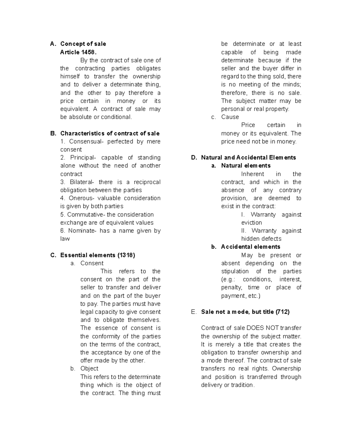 Law on Sales - A. Concept of sale Article 1458. By the contract of sale ...