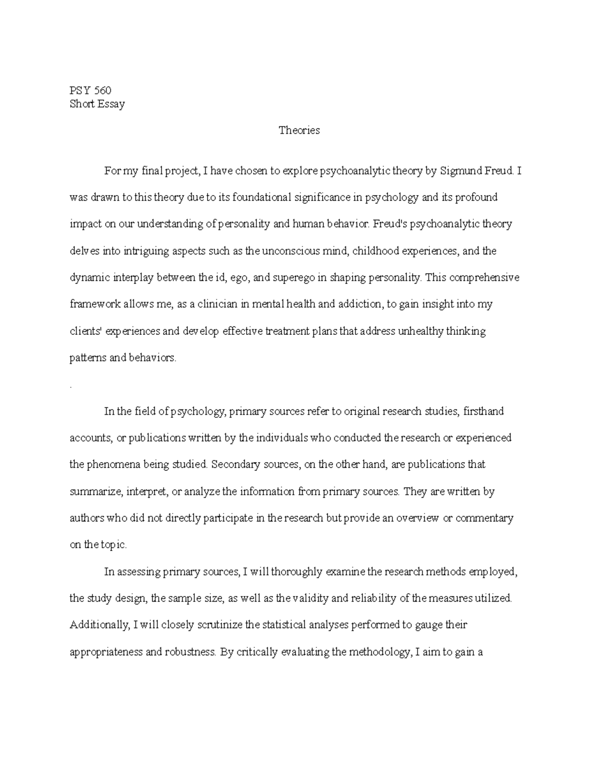 1- short essay - PSY 560 Short Essay Theories For my final project, I ...