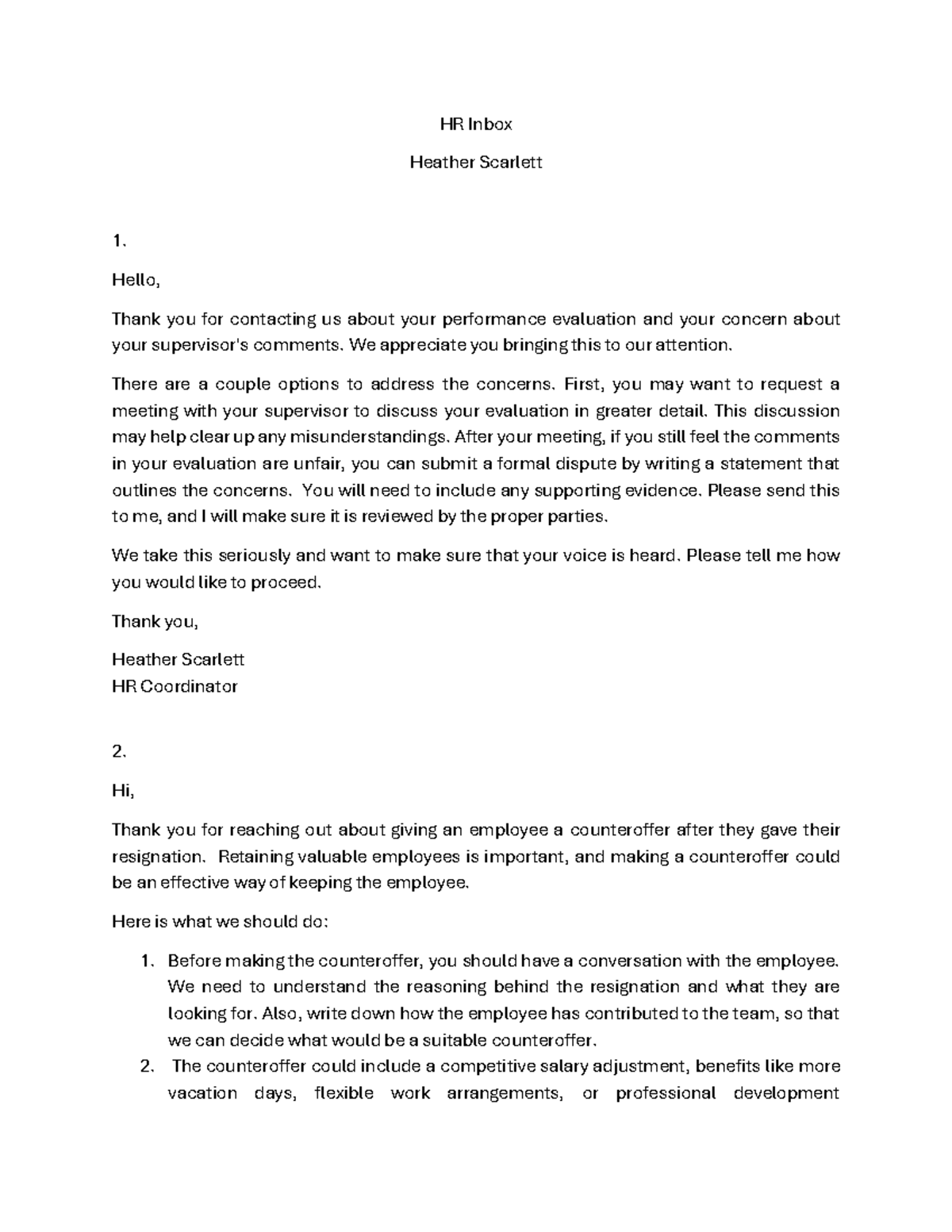 Module 4 HR Inbox - HR Inbox Heather Scarlett 1. Hello, Thank you for ...