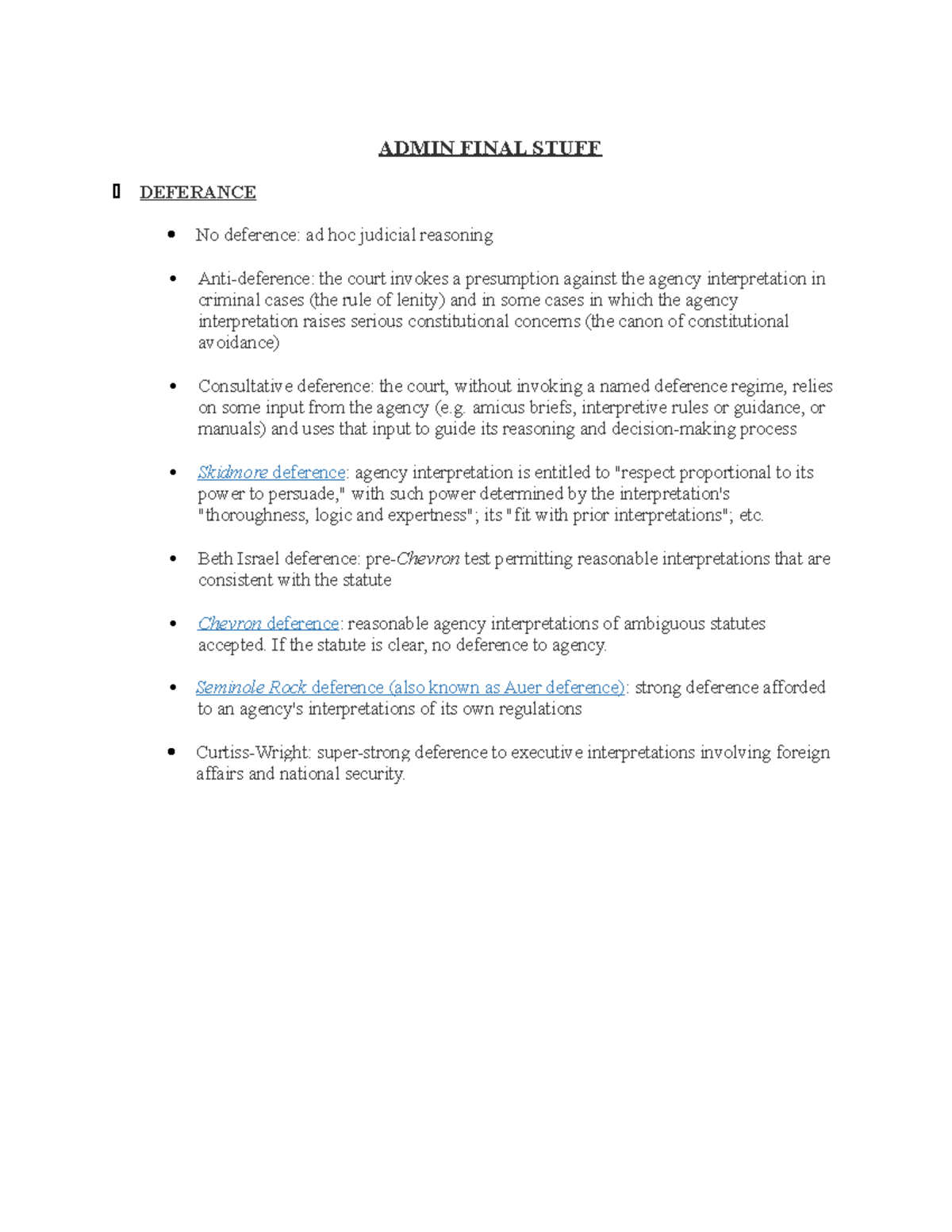 ADMIN COURT DEFERENCE - ADMIN FINAL STUFF ã DEFERANCE No deference: ad ...