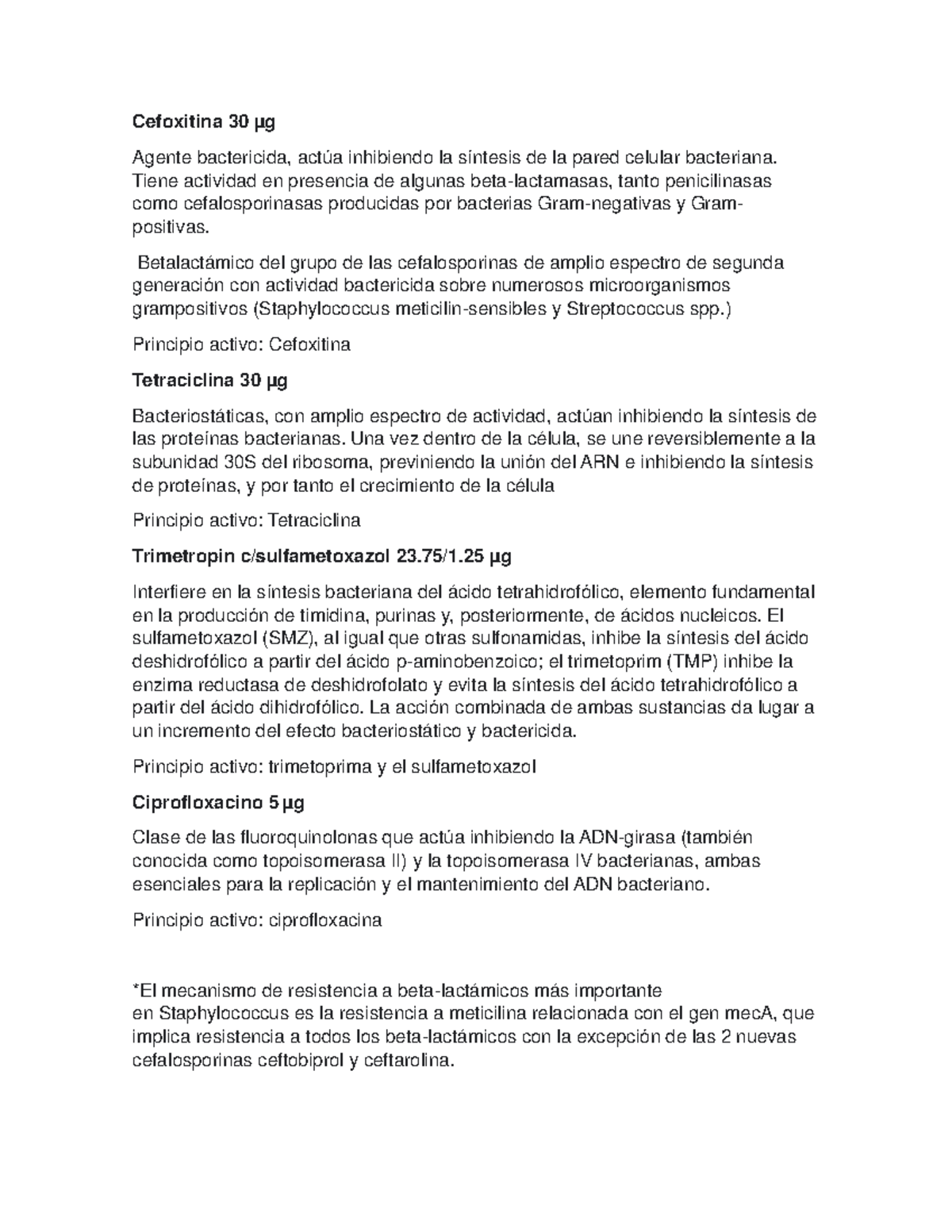 Antibioticos S. aureus - Cefoxitina 30 μg Agente bactericida, actúa ...