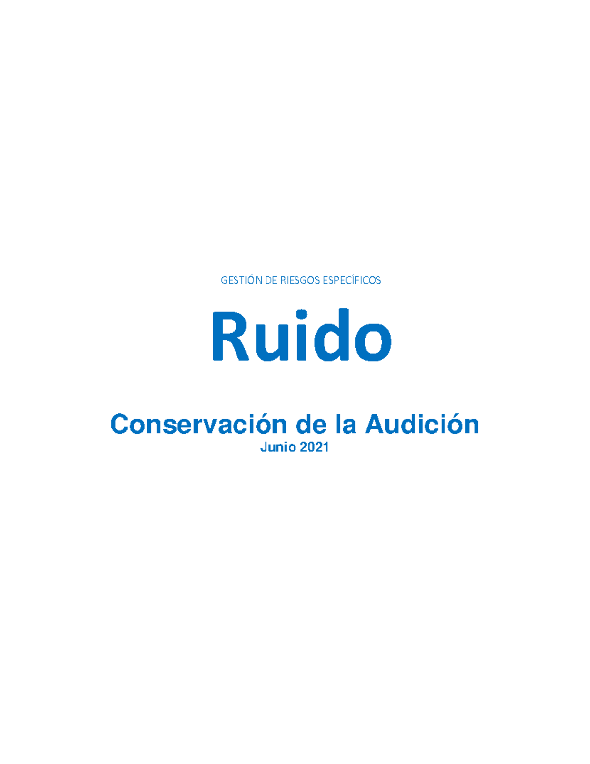 Modelo PCA - Nothing - Conservación de la Audición Junio 2021 GESTIÓN ...