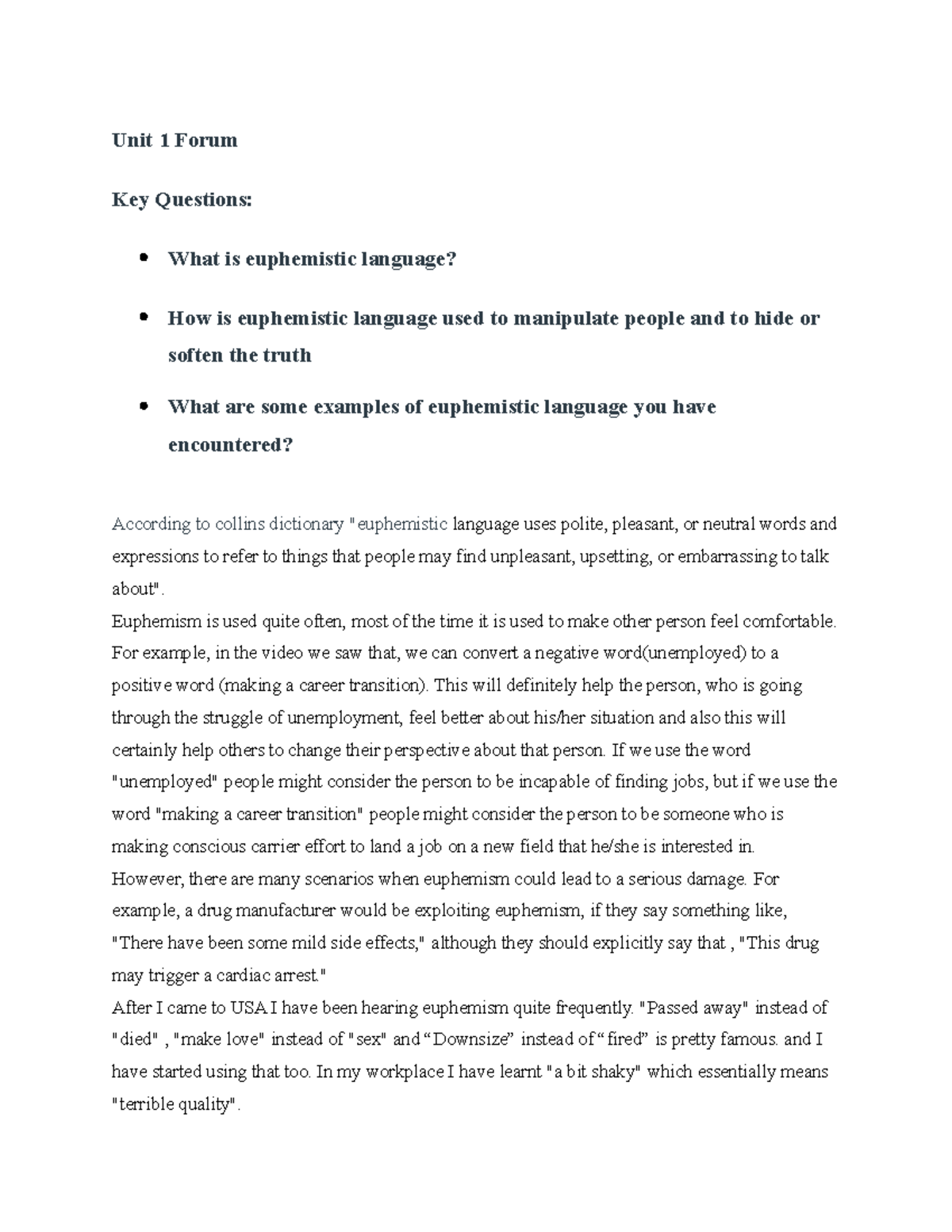 Unit 1 Forum-1 - unit 1 - Unit 1 Forum Key Questions: What is euphemistic language? How is - Studocu