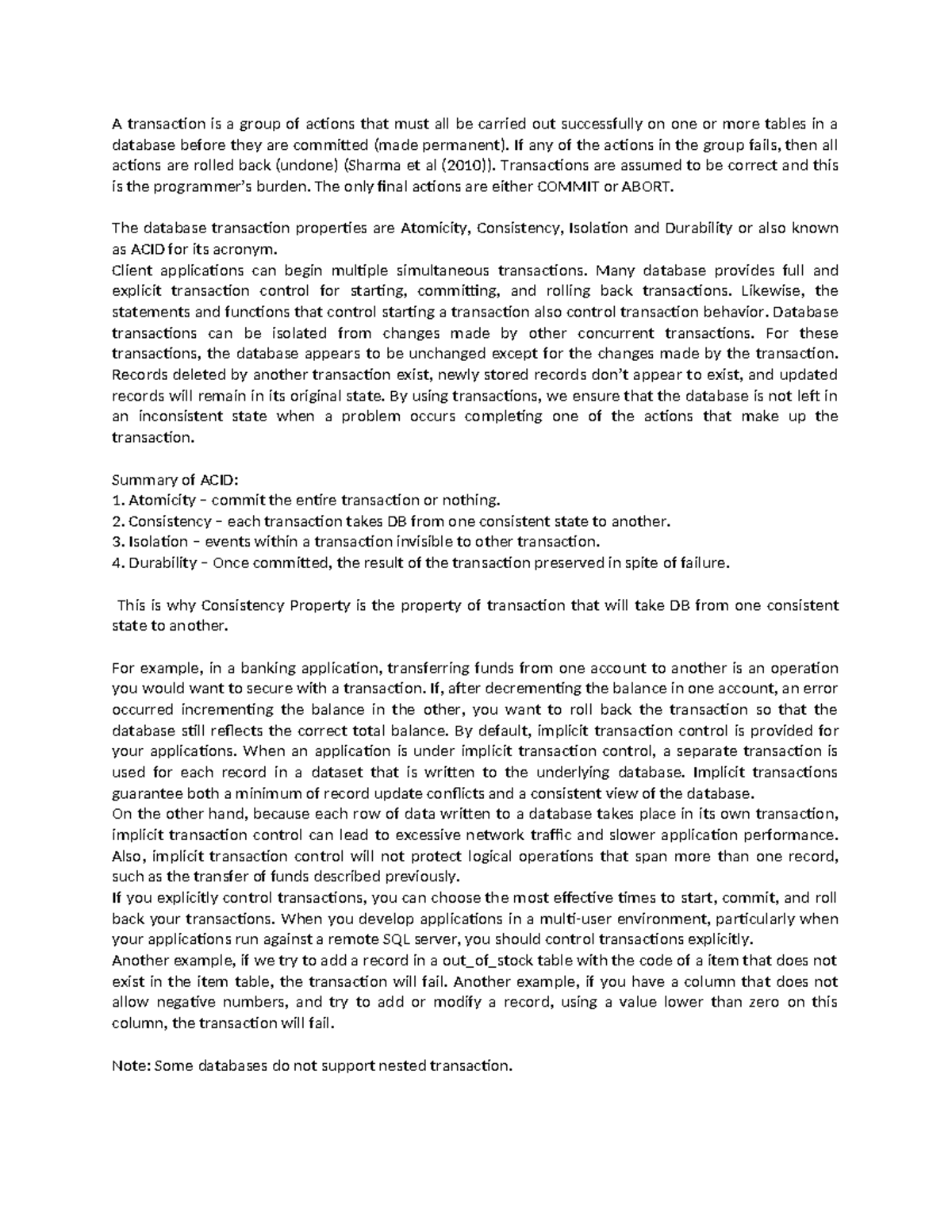 CS2203-Discussion_unit_seven7 - A transaction is a group of actions that must all be carried out ...