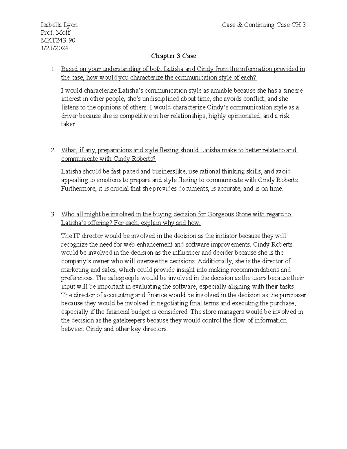 MKT243-90 Case & Continuing Case CH 3 - Isabella Lyon Case & Continuing Case CH 3 Prof. Moff ...