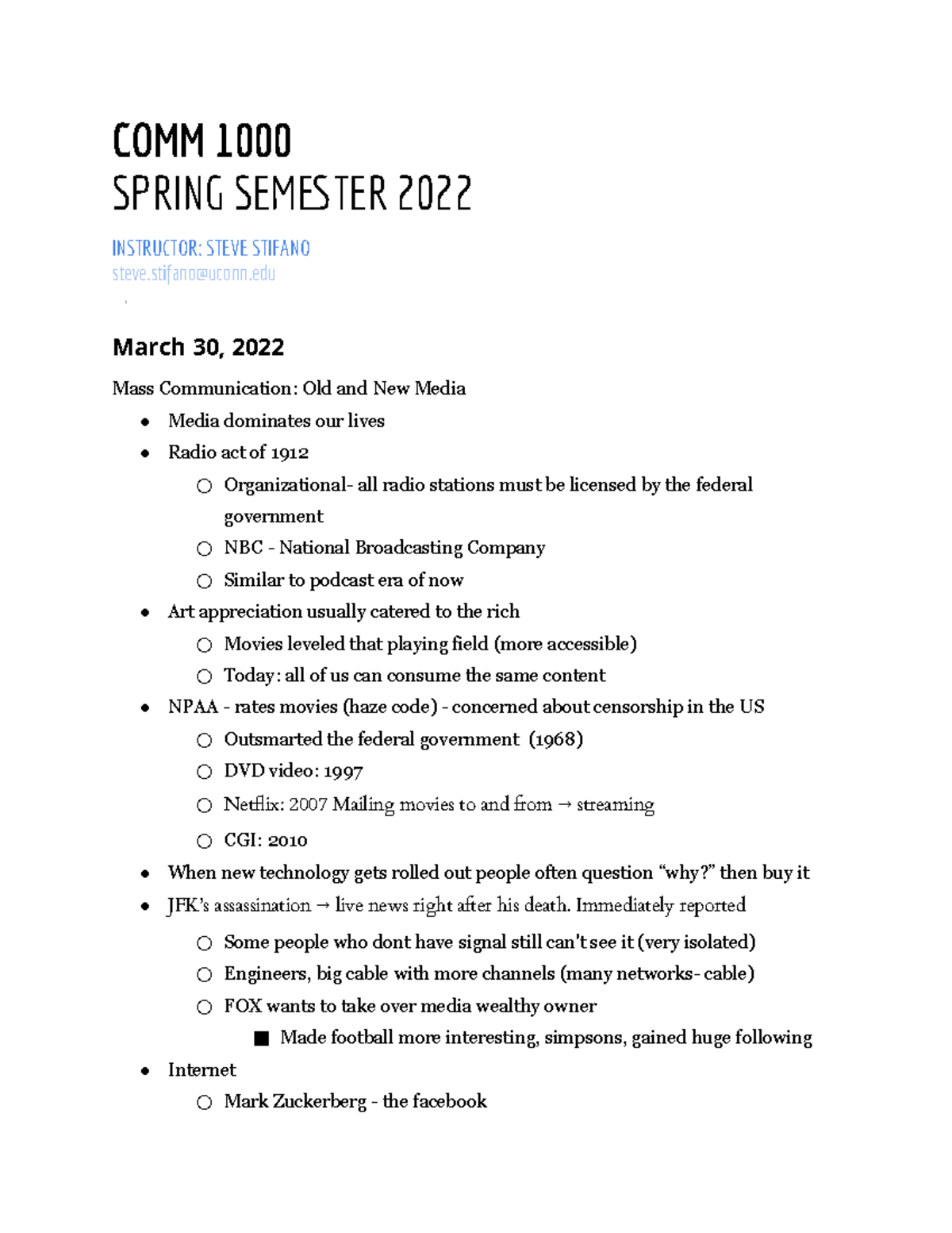 Class notes 3 - COMM 1000 SPRING SEMESTER 2022 INSTRUCTOR: STEVE ...