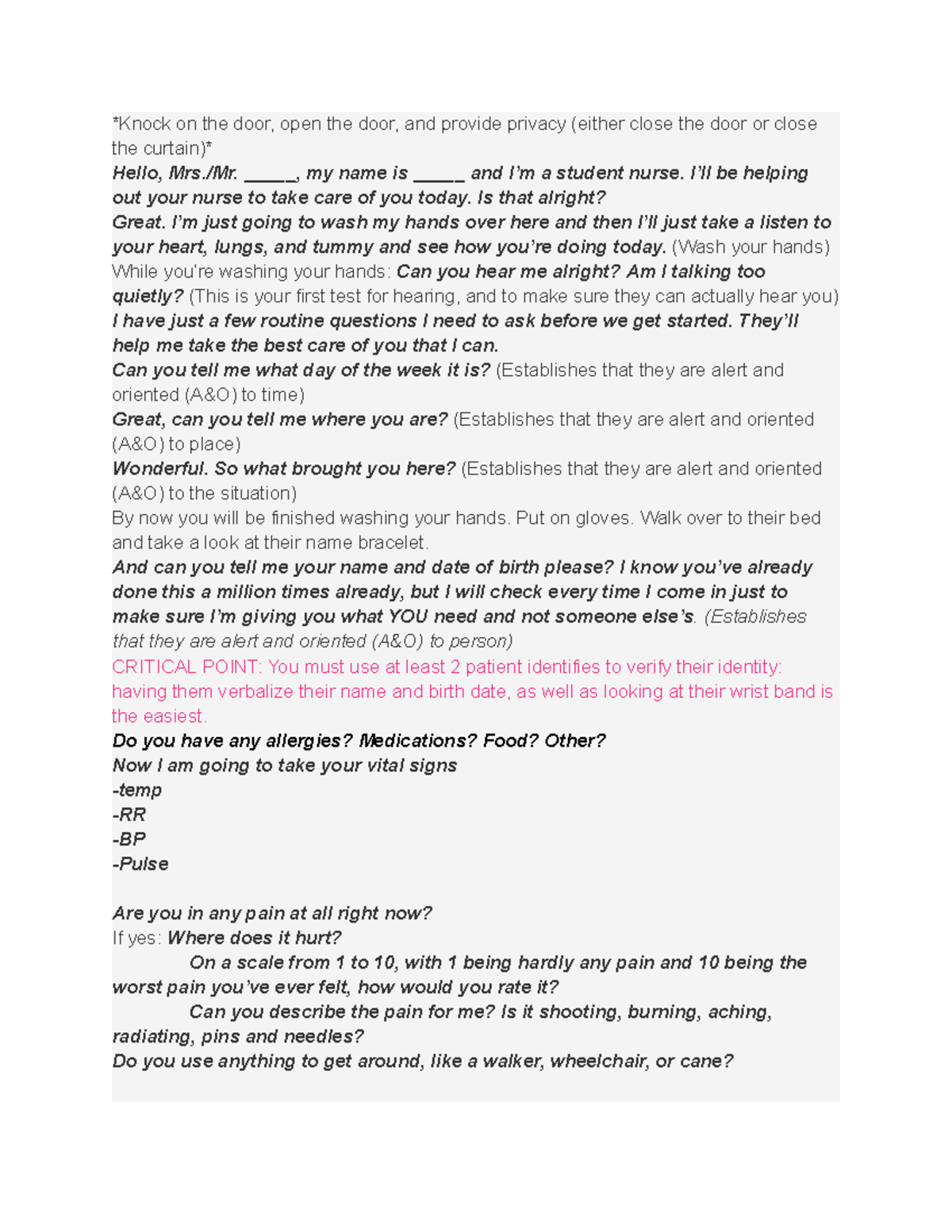 Head to toe assessment - h-t - *Knock on the door, open the door, and ...