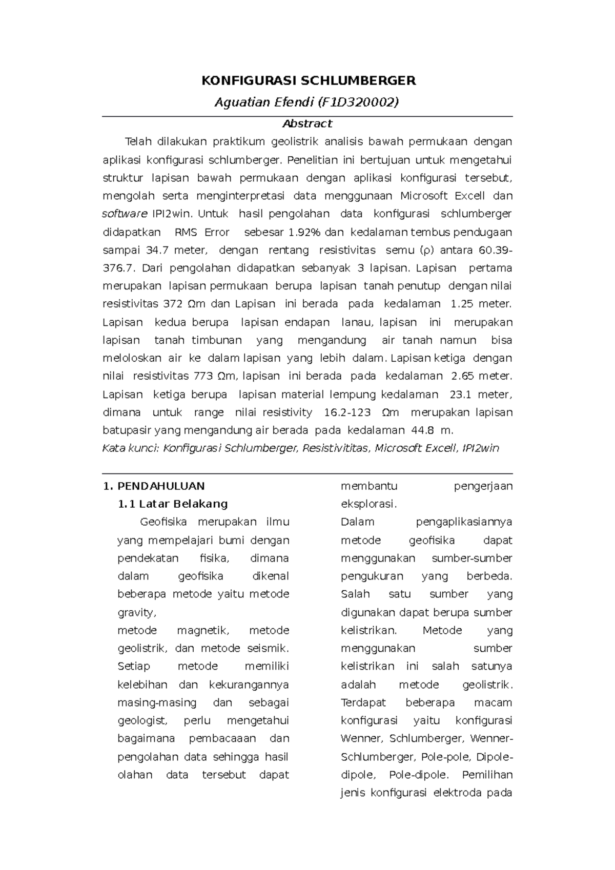 Konfigurasi schlumberger agus - KONFIGURASI SCHLUMBERGER Aguatian Efendi (F1D320002) Abstract ...