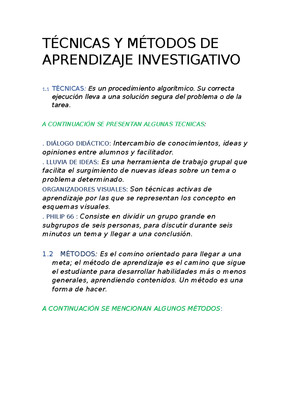 Técnicas Y Métodos DE Aprendizaje Investigativo - TÉCNICAS Y MÉTODOS DE APRENDIZAJE ...