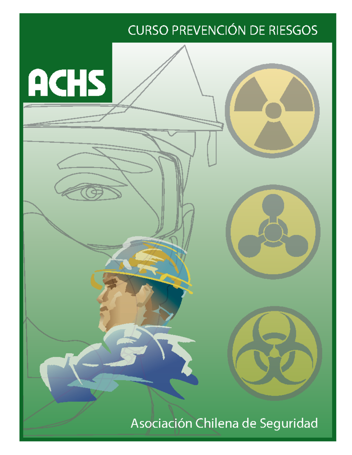 Curso Prevención de Riesgos-achs - CURSO PREVENCIÓN DE RIESGOS ...