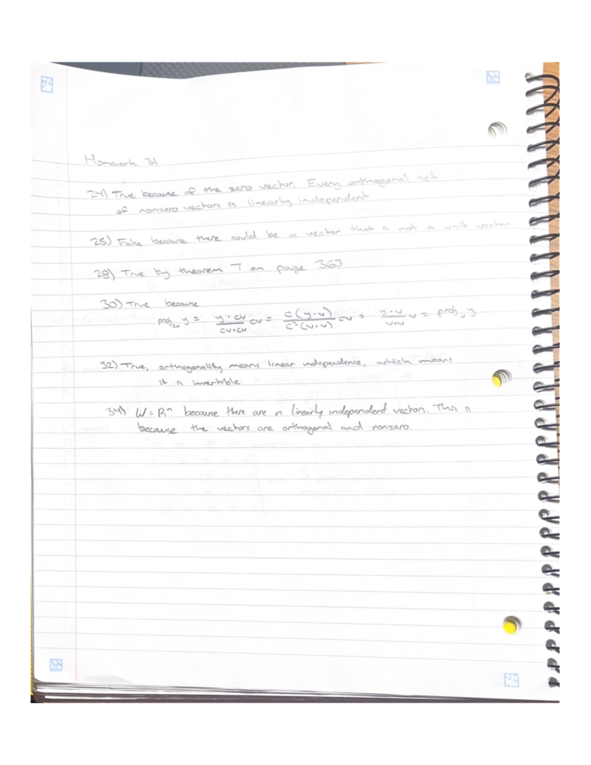 HW31 - HW31 - Homework 31 24) True because of the zero vactor Every ...
