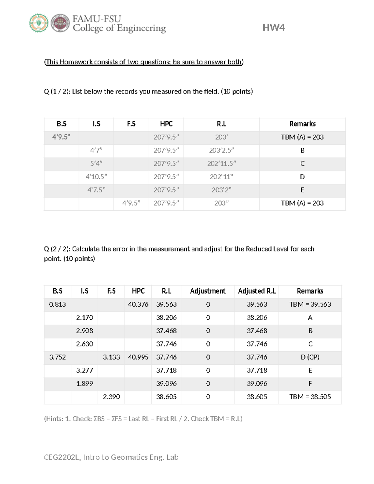 HW4 - k3ifiekwg - HW (This Homework consists of two ques 4 ons; be sure ...