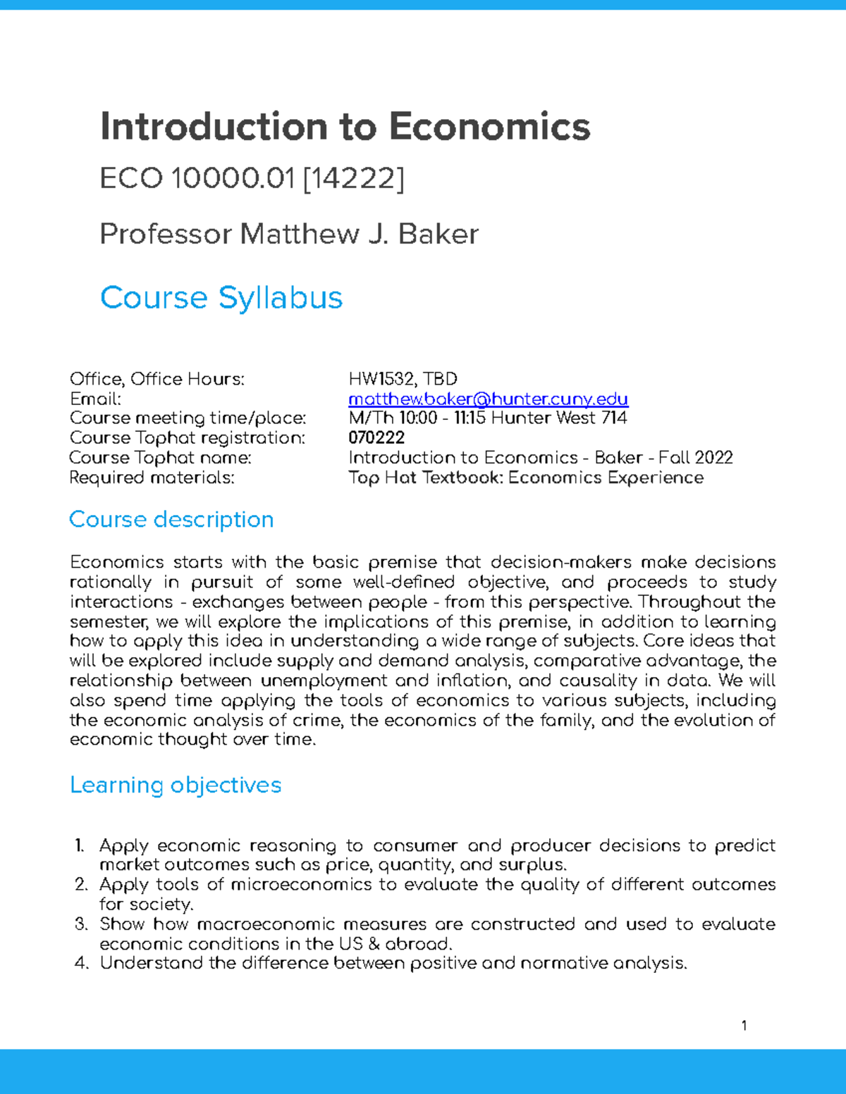 ECO 100 Syllabus - it tells everything you have to do for the class ...