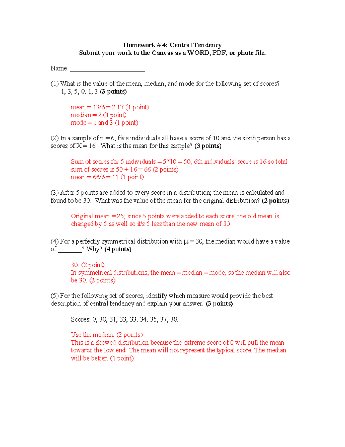 HW4 Key - Homework # 4: Central Tendency Submit your work to the Canvas as a WORD, PDF, or phote ...