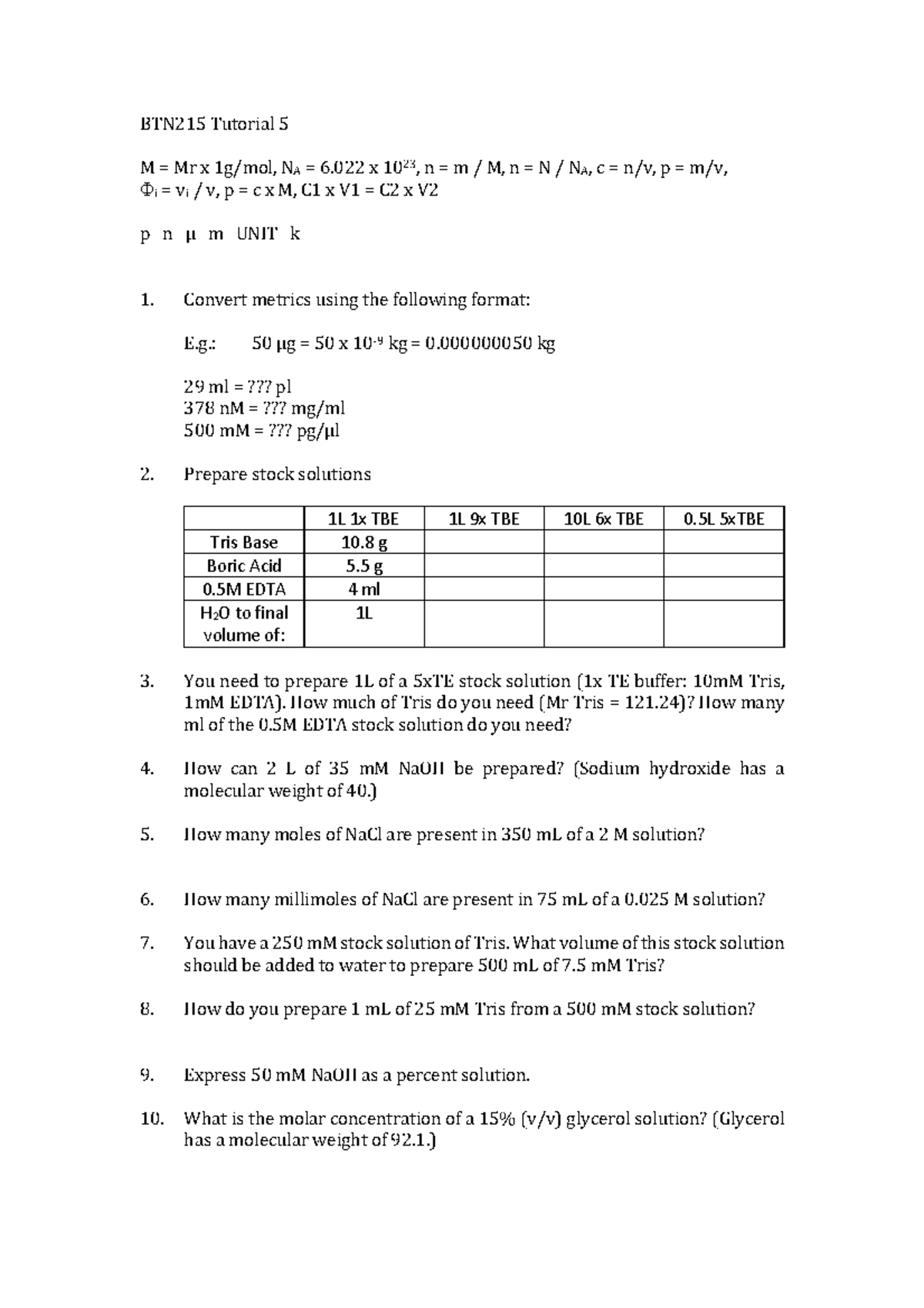BTN215 Tutorial 5 2024 - BTN215 Tutorial 5 M = Mr x 1g/mol, NA = 6 x 10 ...