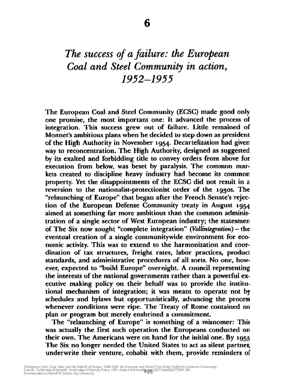 7 6 The success of a failure the European Coal and Steel Community in ...