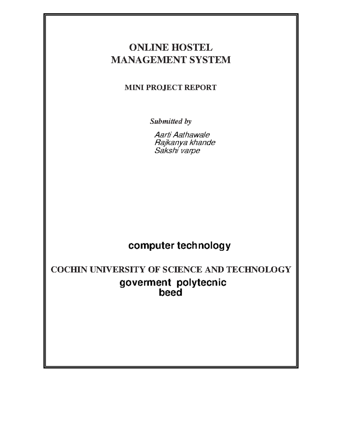 Online Hostel Management System - ONLINE HOSTEL MANAGEMENT SYSTEM MINI PROJECT REPORT Submitted ...