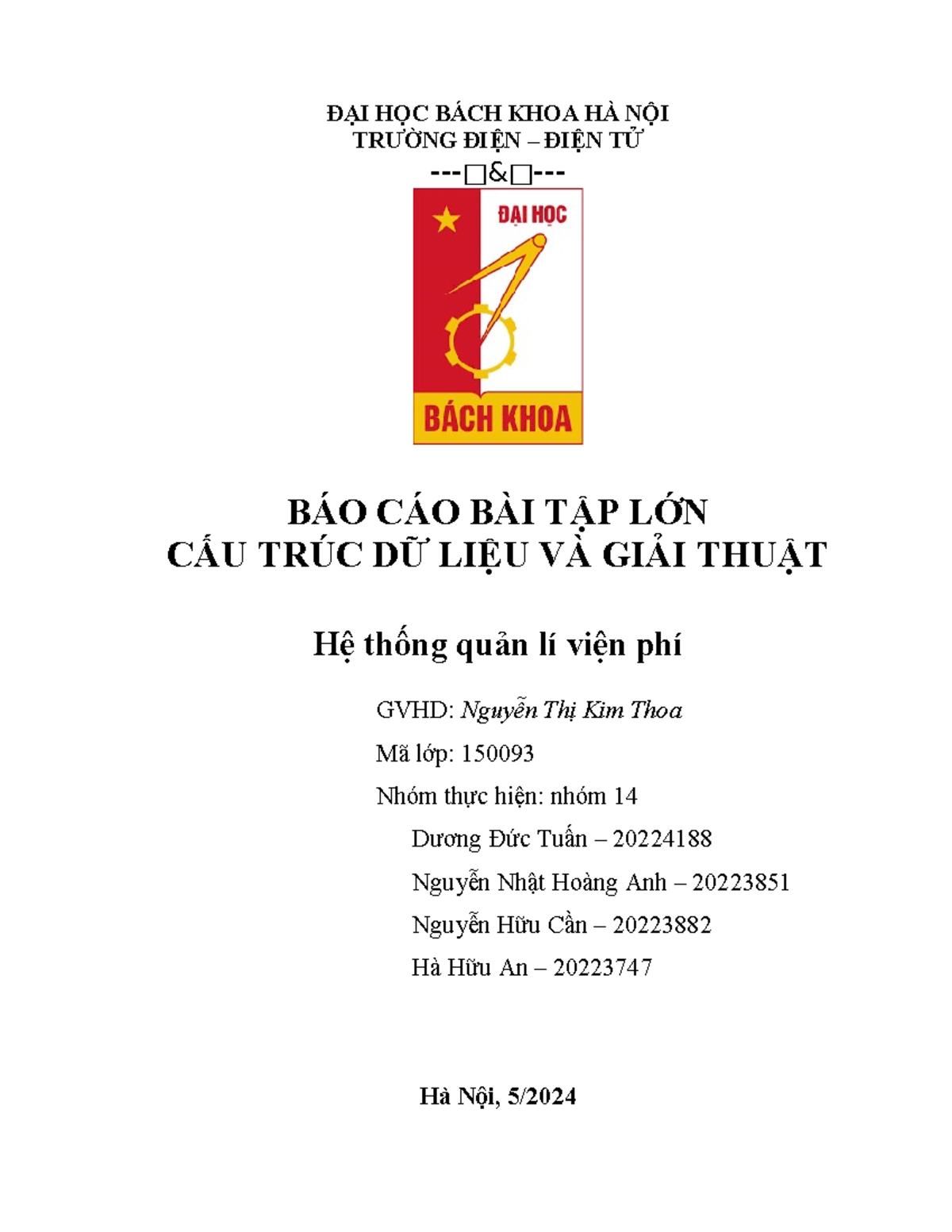 BC-BTL- Ctdlgt-nhóm-14 - ĐẠI HỌC BÁCH KHOA HÀ NỘI TRƯỜNG ĐIỆN – ĐIỆN TỬ - & - BÁO CÁO BÀI TẬP ...