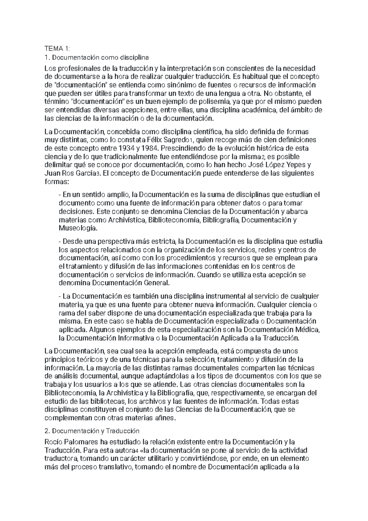 Teoría Documentación - TEMA 1: Documentación como disciplina Los profesionales de la traducción ...