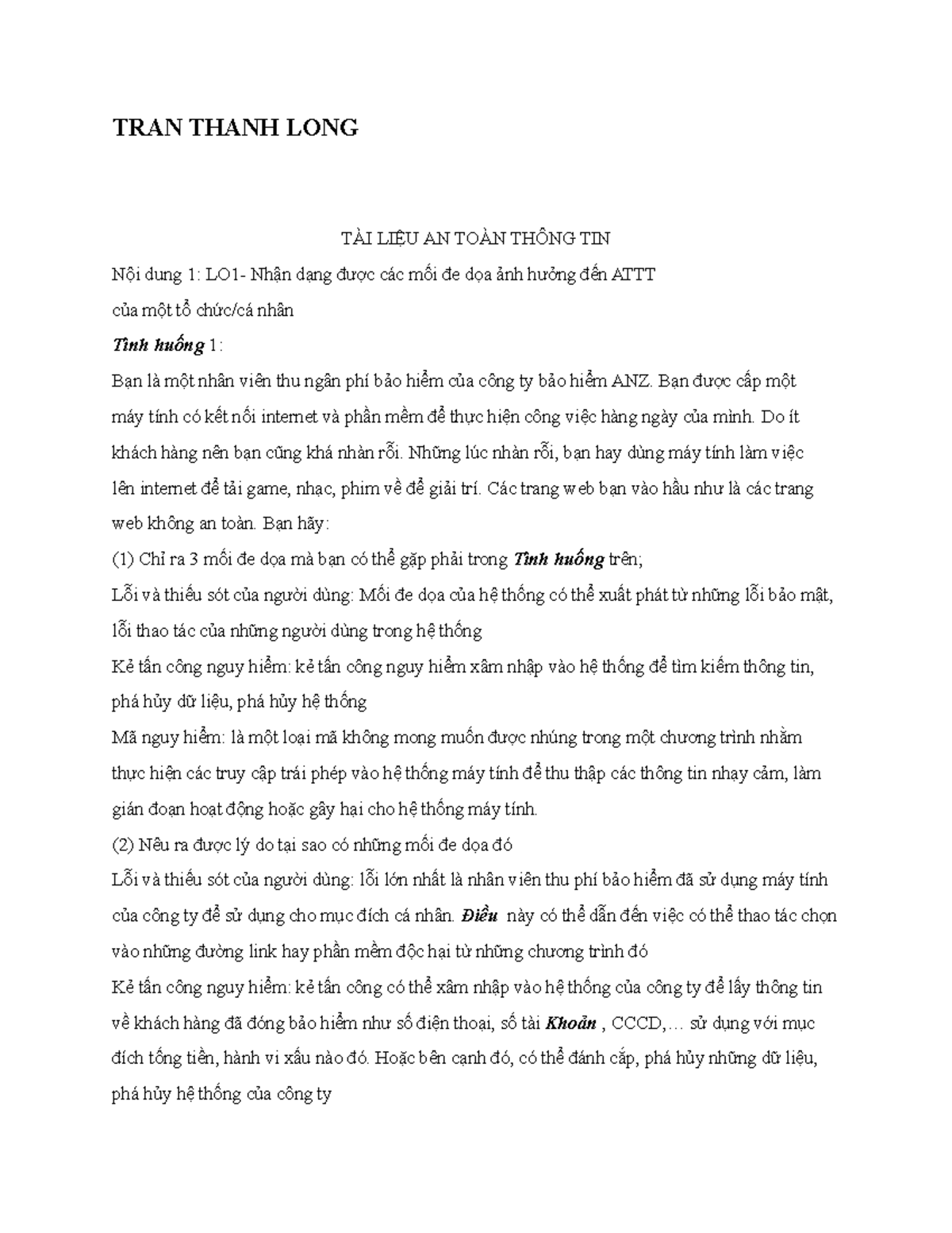 Tài liệu on gk attt - đề cương ôn tập cuối kì - TRAN THANH LONG TÀI LIỆU AN TOÀN THÔNG TIN Nội ...