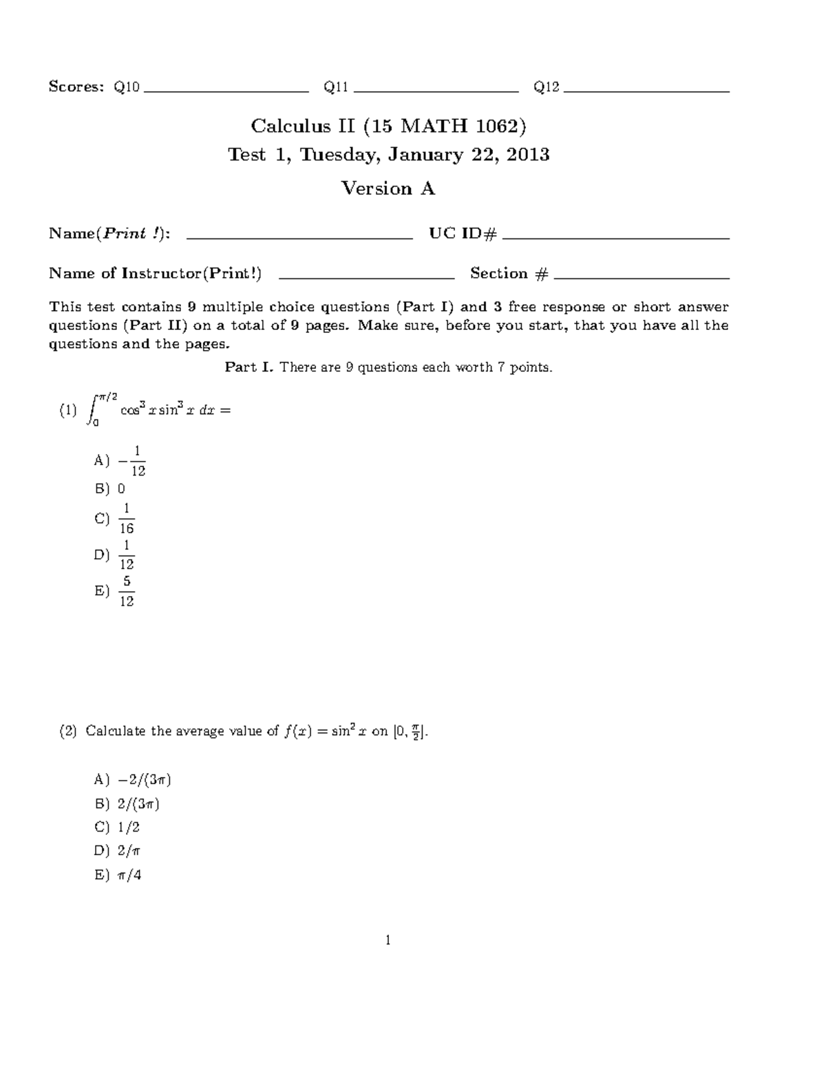 1062 Test 1 Version A 2013 SS - Scores: Q10 Q11 Q Calculus II (15 MATH ...
