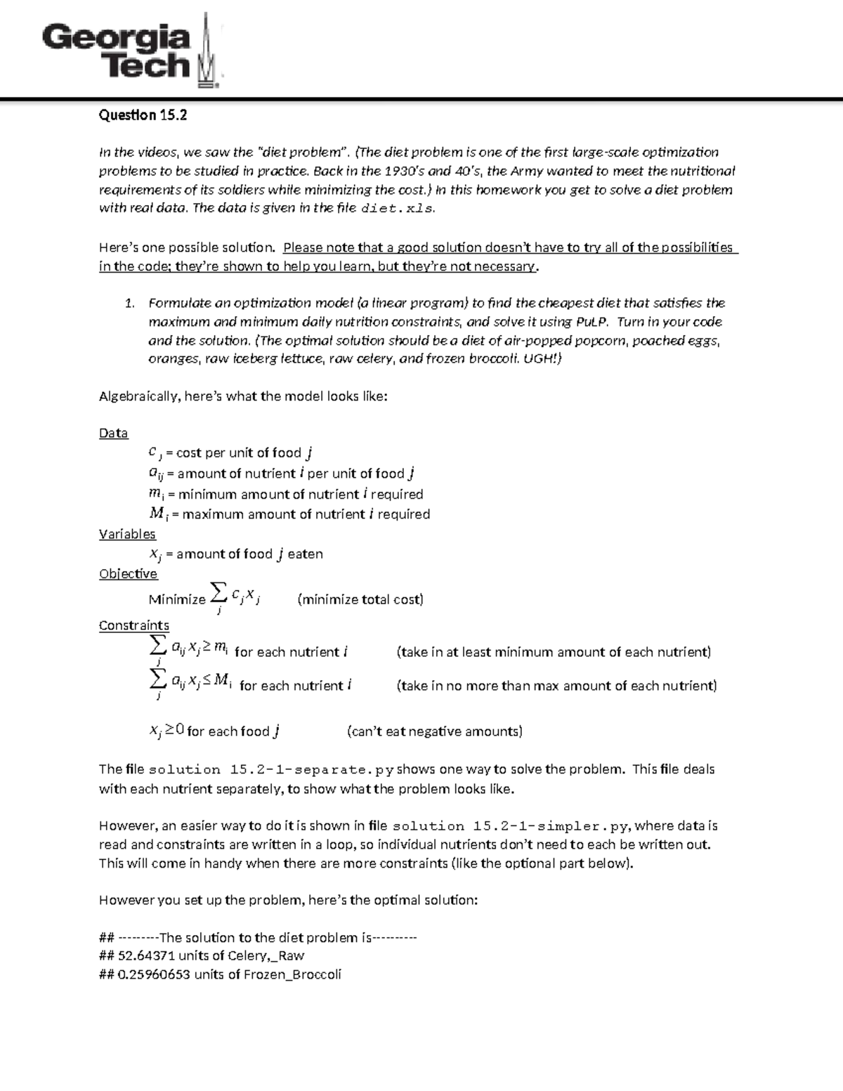 Solution 15 - In the videos, we saw the “diet problem”. (The diet ...