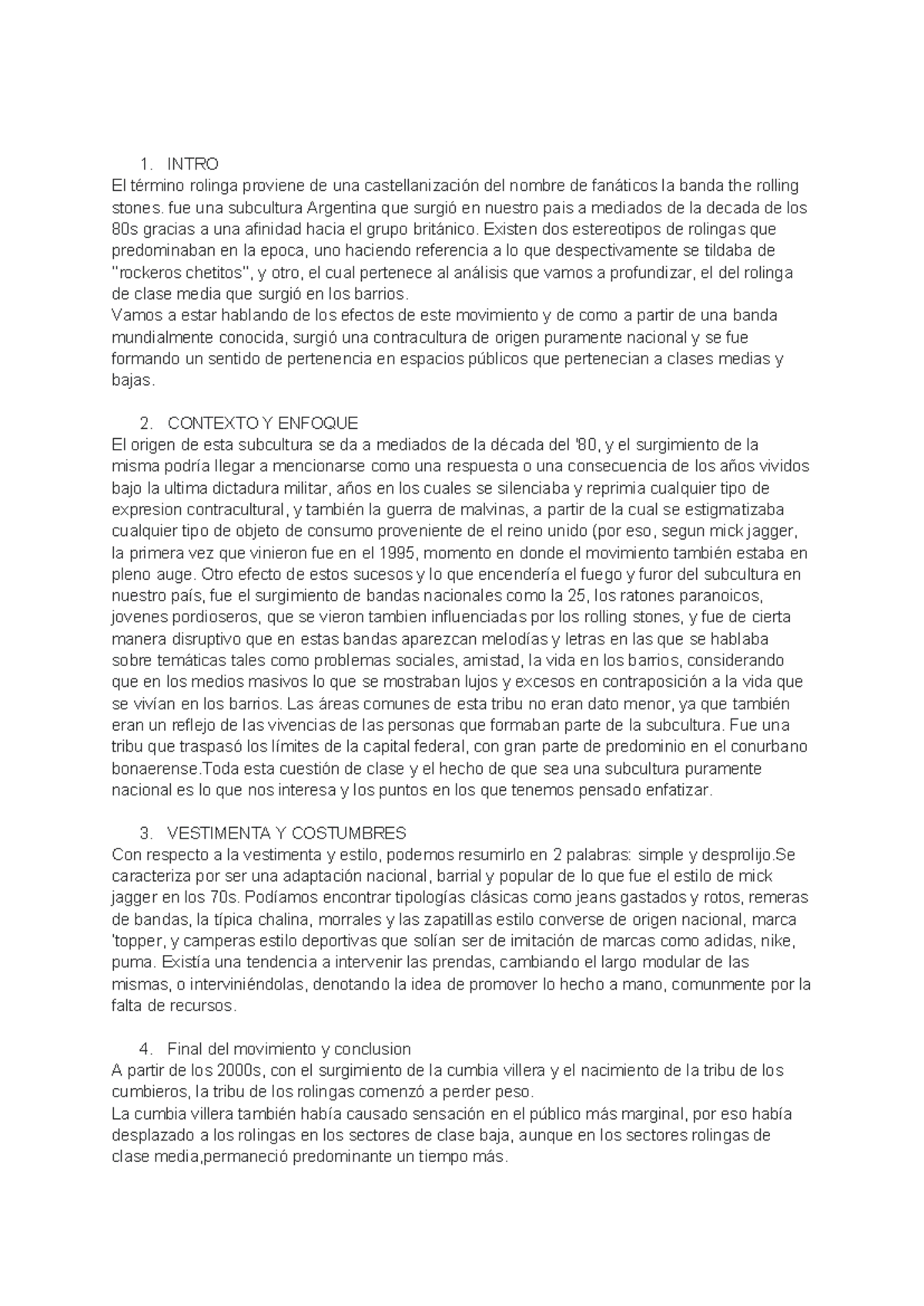 resumen rolinga subcultura - 1. INTRO El término rolinga proviene de ...