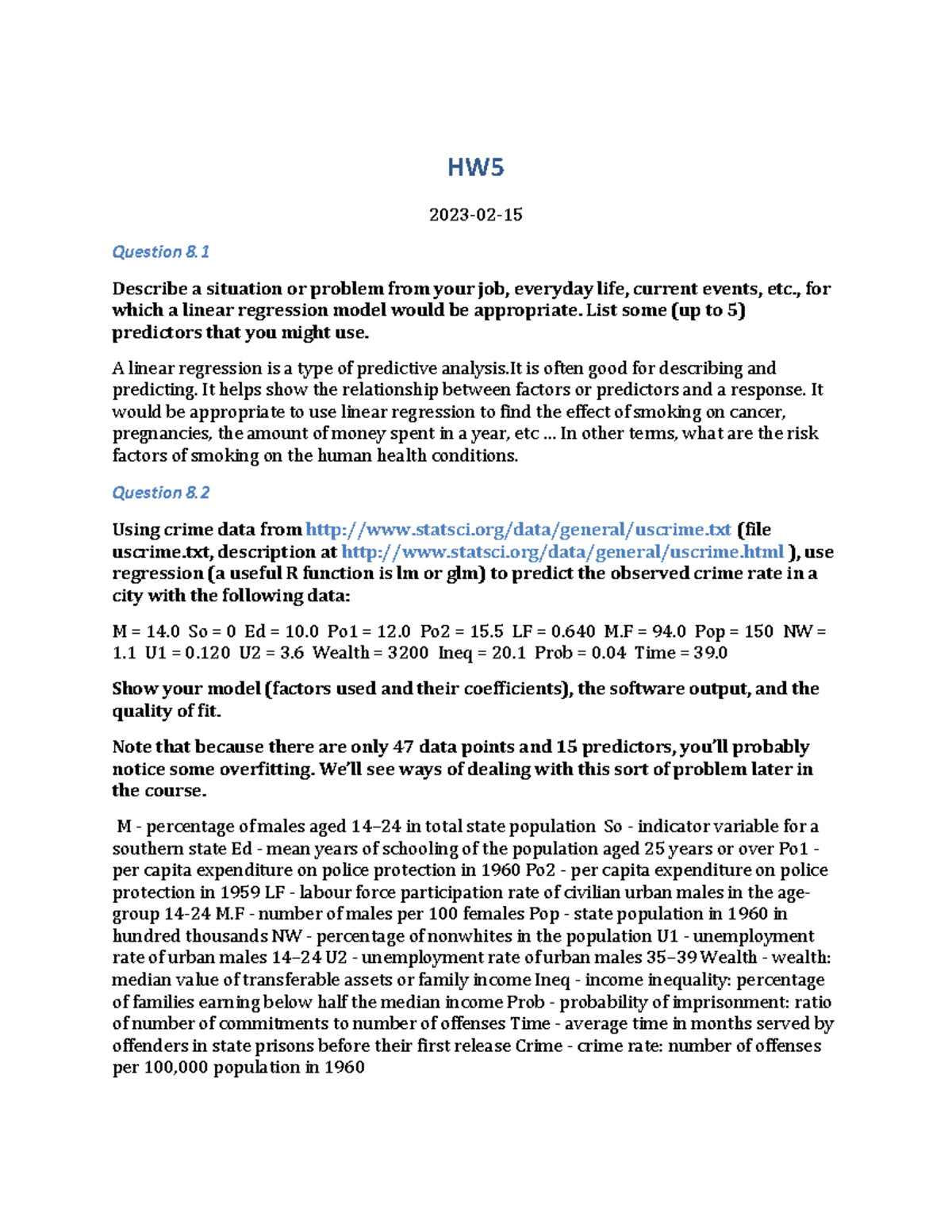 HW5 - HW 2023-02- Question 8. Describe a situation or problem from your job, everyday life ...