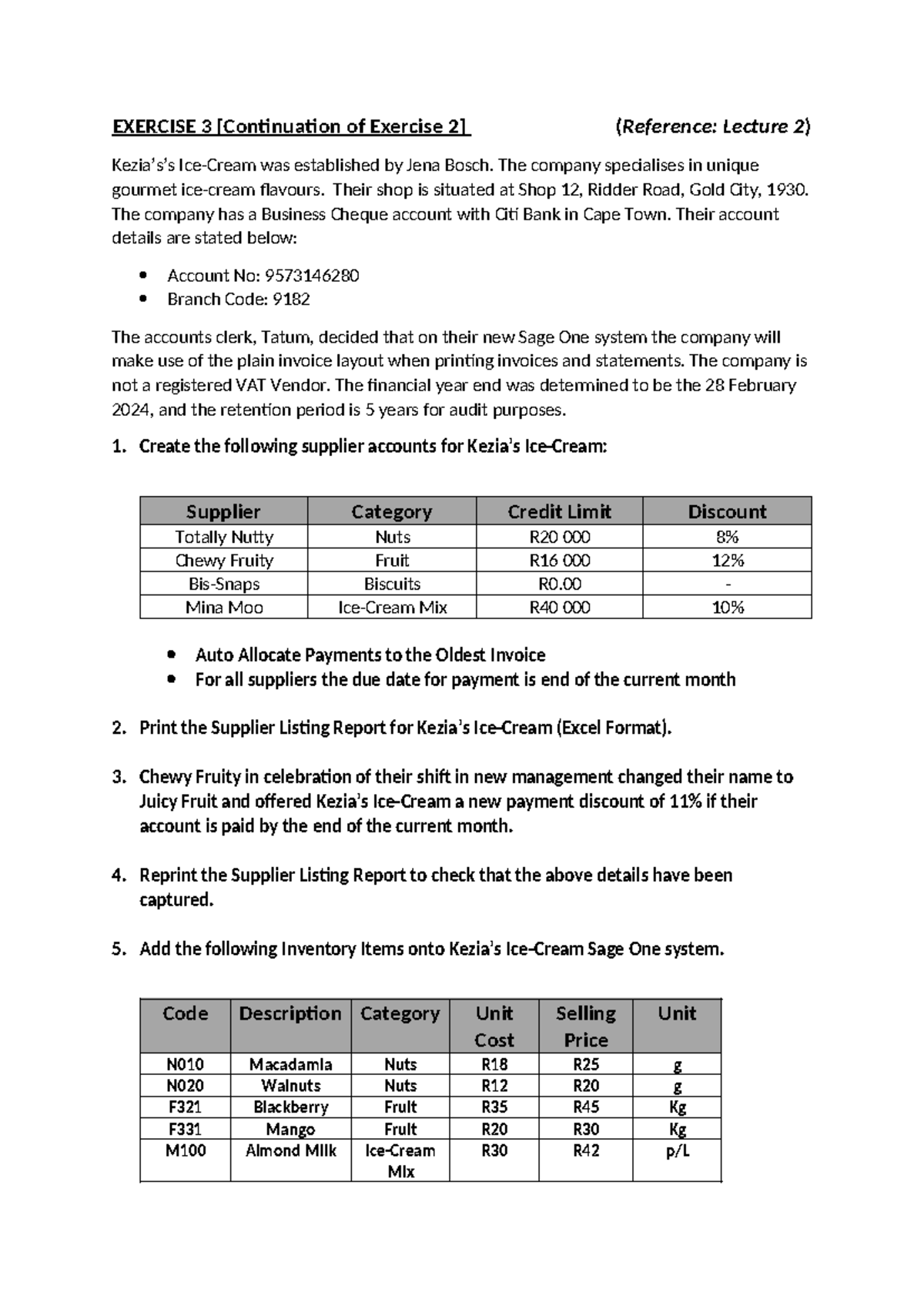 Exercise 3 AIS1A 2023 - EXERCISE 3 [Continuation of Exercise 2 ...