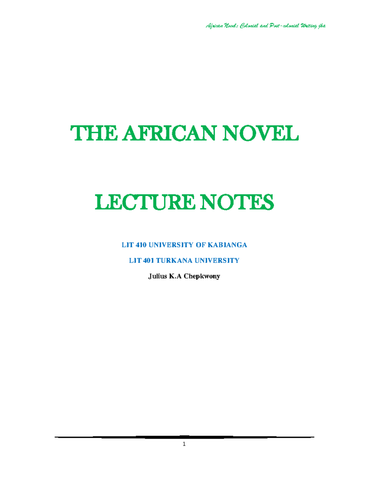 HAND OUT Introd. THE African Novel - THE AFRICAN NOVEL LECTURE NOTES ...