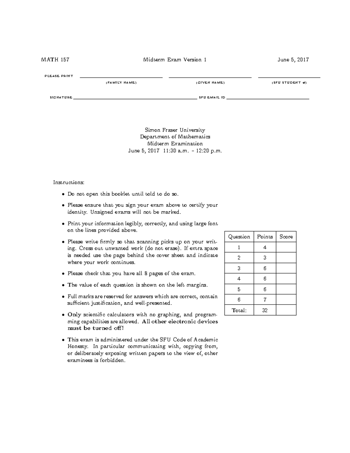 Midterm 1 MATH157 - MATH 157 Midterm Exam Version 1 June 5, 2017 PLEASE PRINT (FAMILY NAME ...