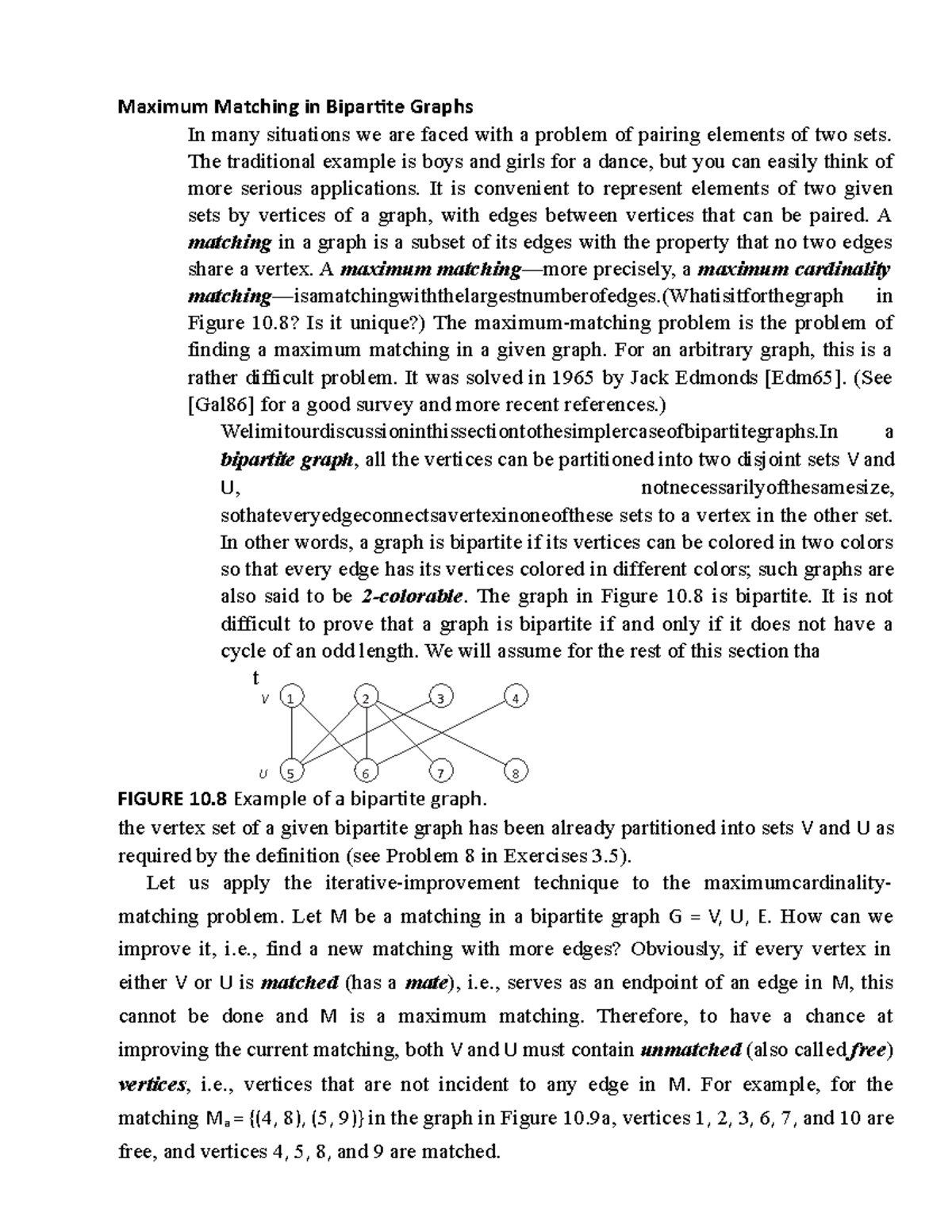 Maximum Matching in Bipartite Graphs - The traditional example is boys ...