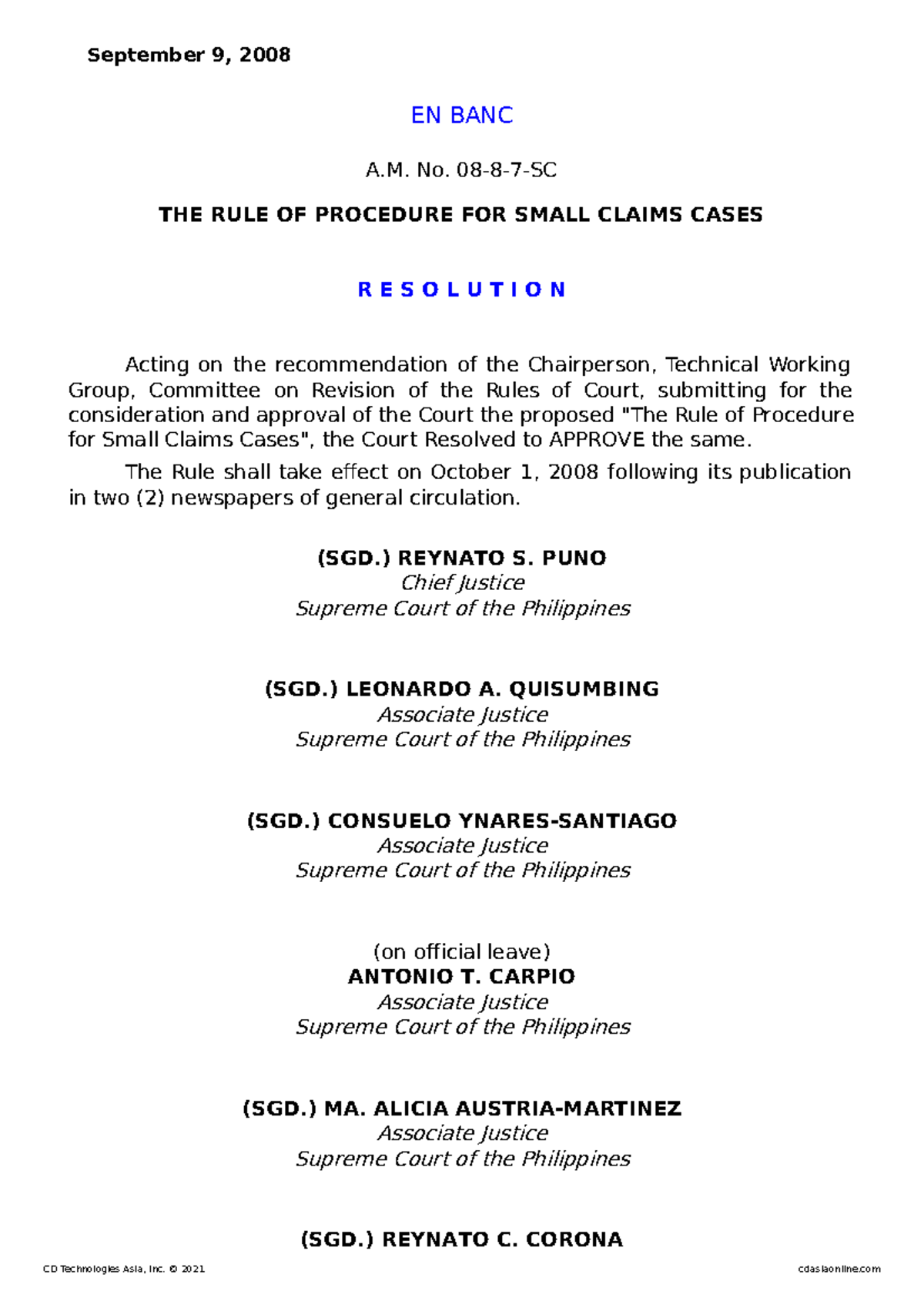 Small Claims A.M. No. 08-8-7-SC - September 9, 2008 EN BANC A. No. 08-8 ...
