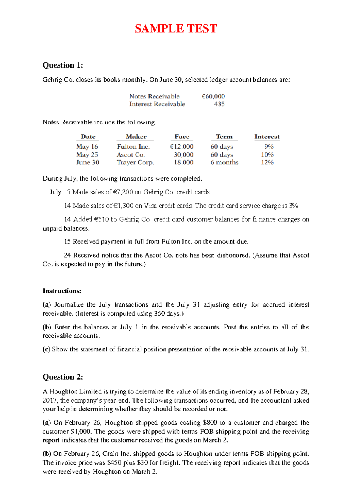 Sample Test - SAMPLE TEST Question 1: Gehrig Co. closes its books ...