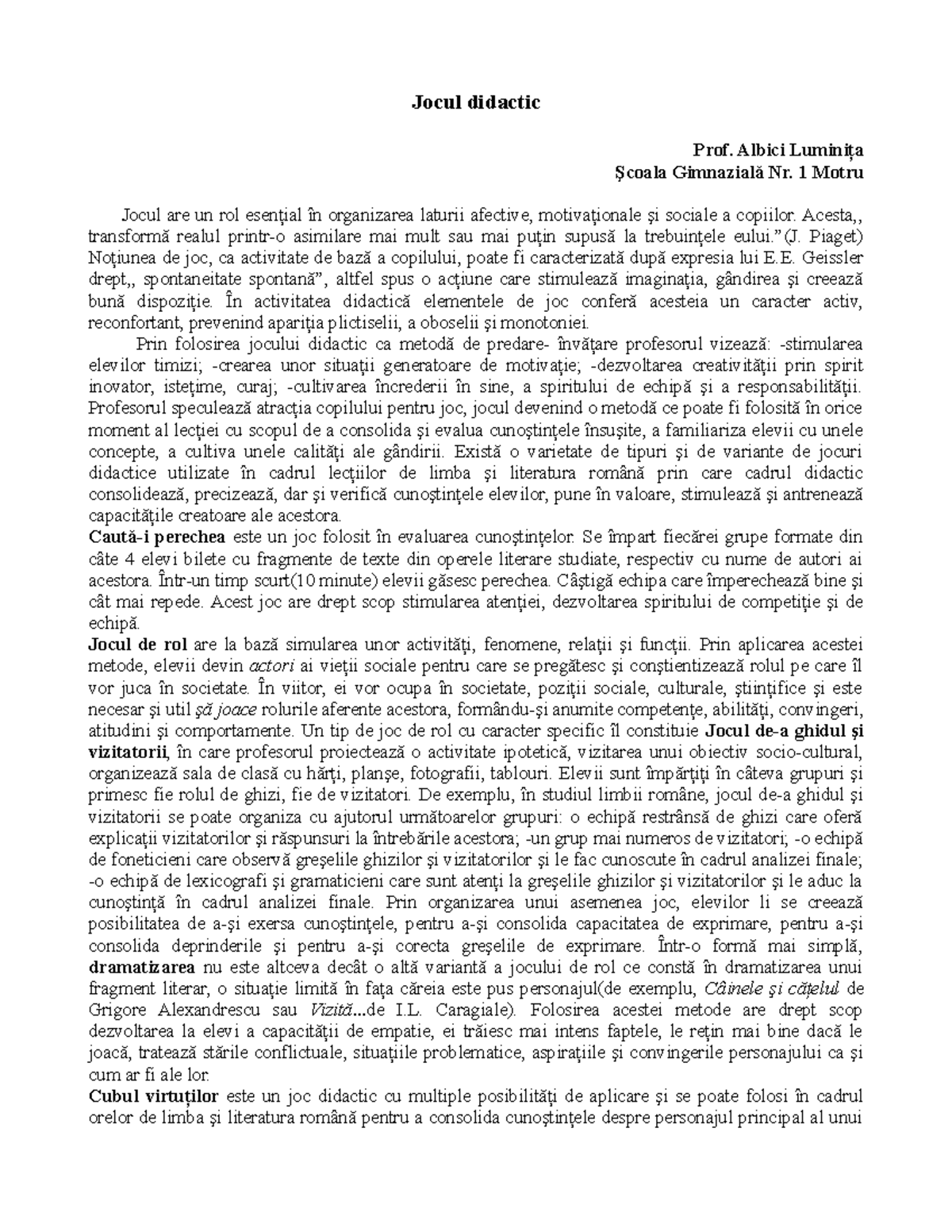 Jocul didactic - Jocul didactic Prof. Albici Luminiţa Şcoala Gimnazială ...