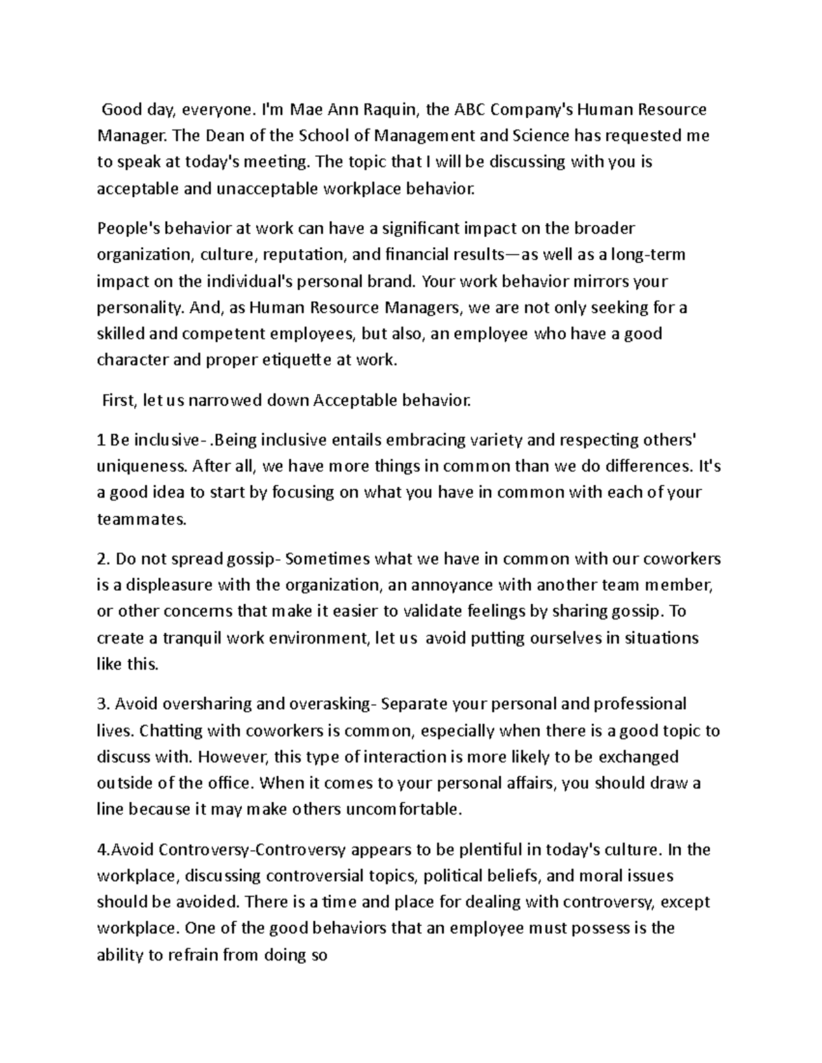 Script HBO - Good day, everyone. I'm Mae Ann Raquin, the ABC Company's Human Resource Manager ...