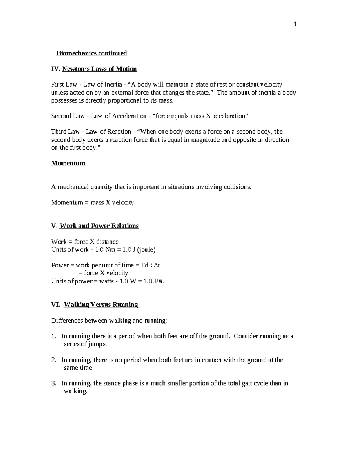 Biomechanics and Pulmonary doc - Biomechanics continued IV. Newton’s ...