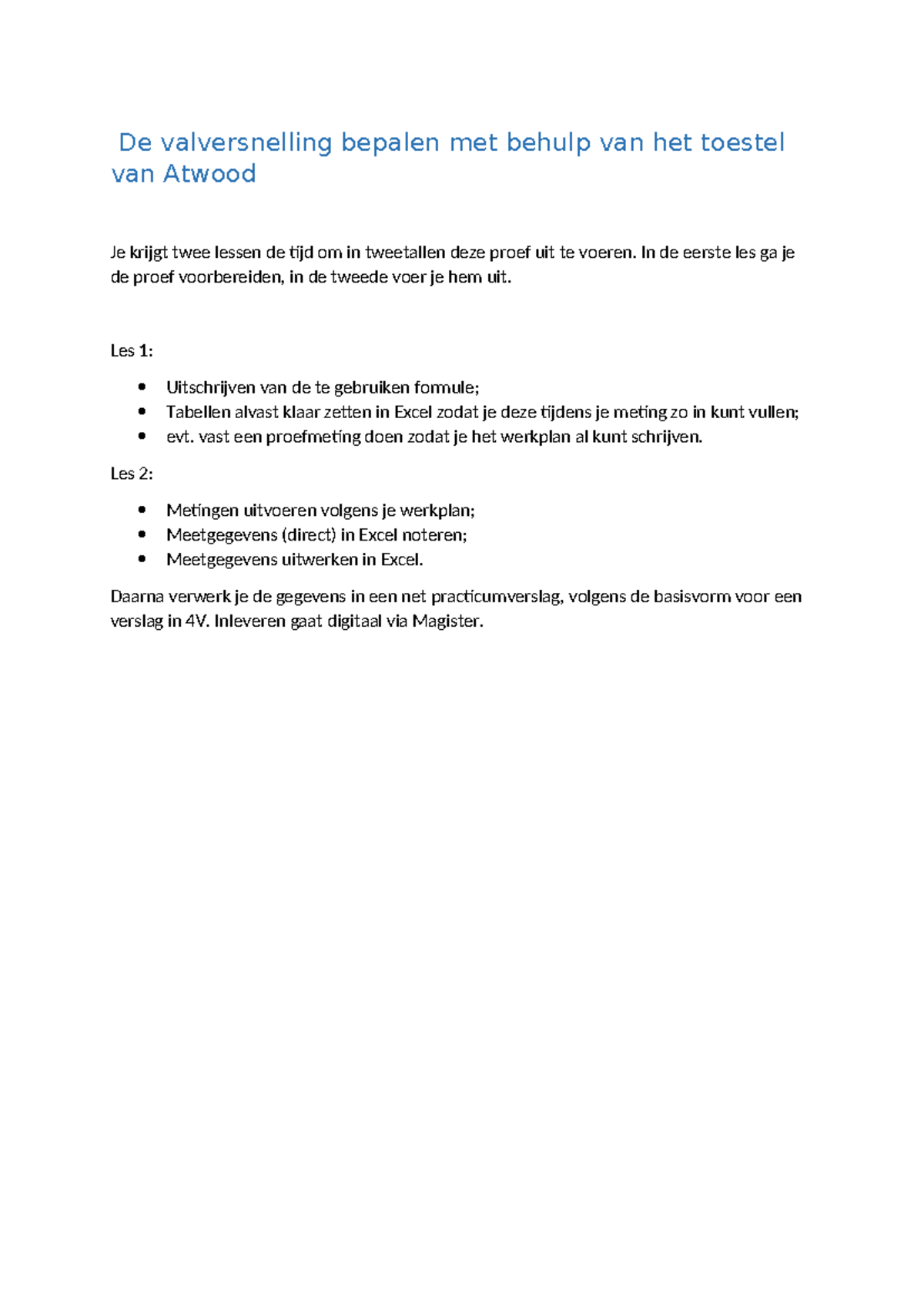 Toestel van Atwood - De valversnelling bepalen met behulp van het ...