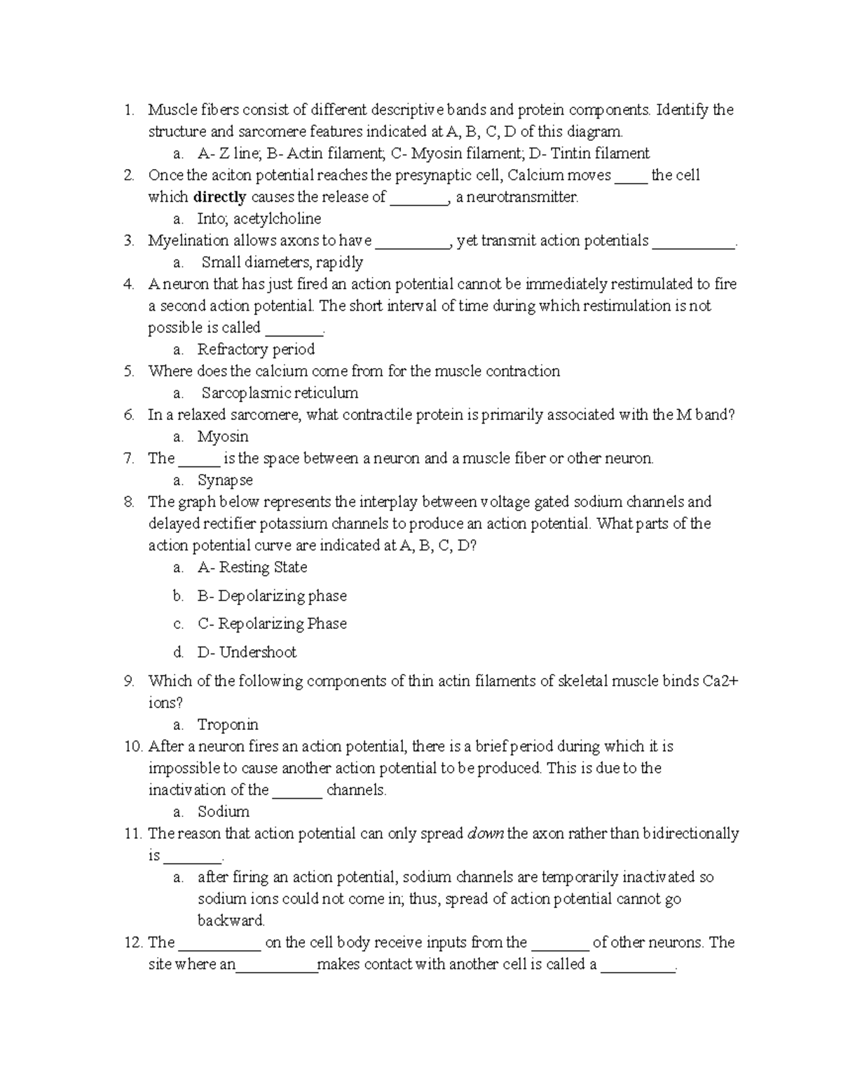 Homework 9 - Action potential and neurobiology practice questions ...