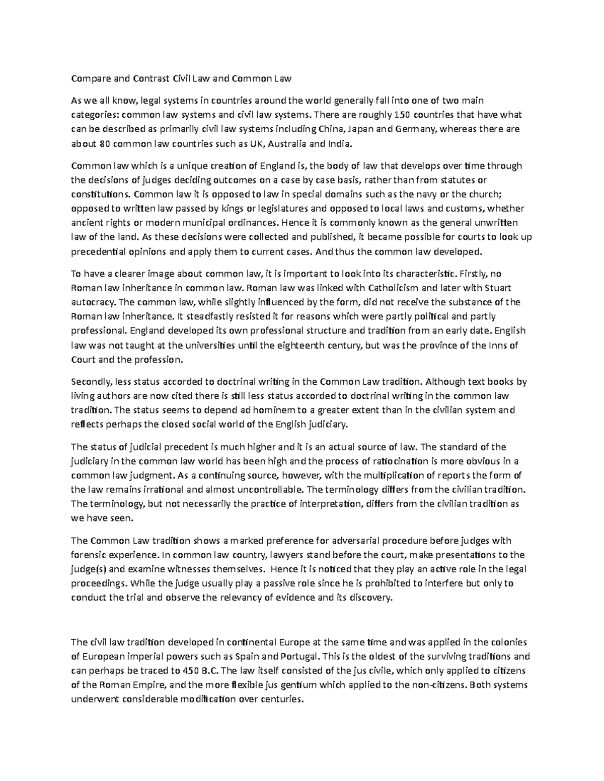 Compare and Contrast Civil Law and Common Law - There are roughly 150 ...
