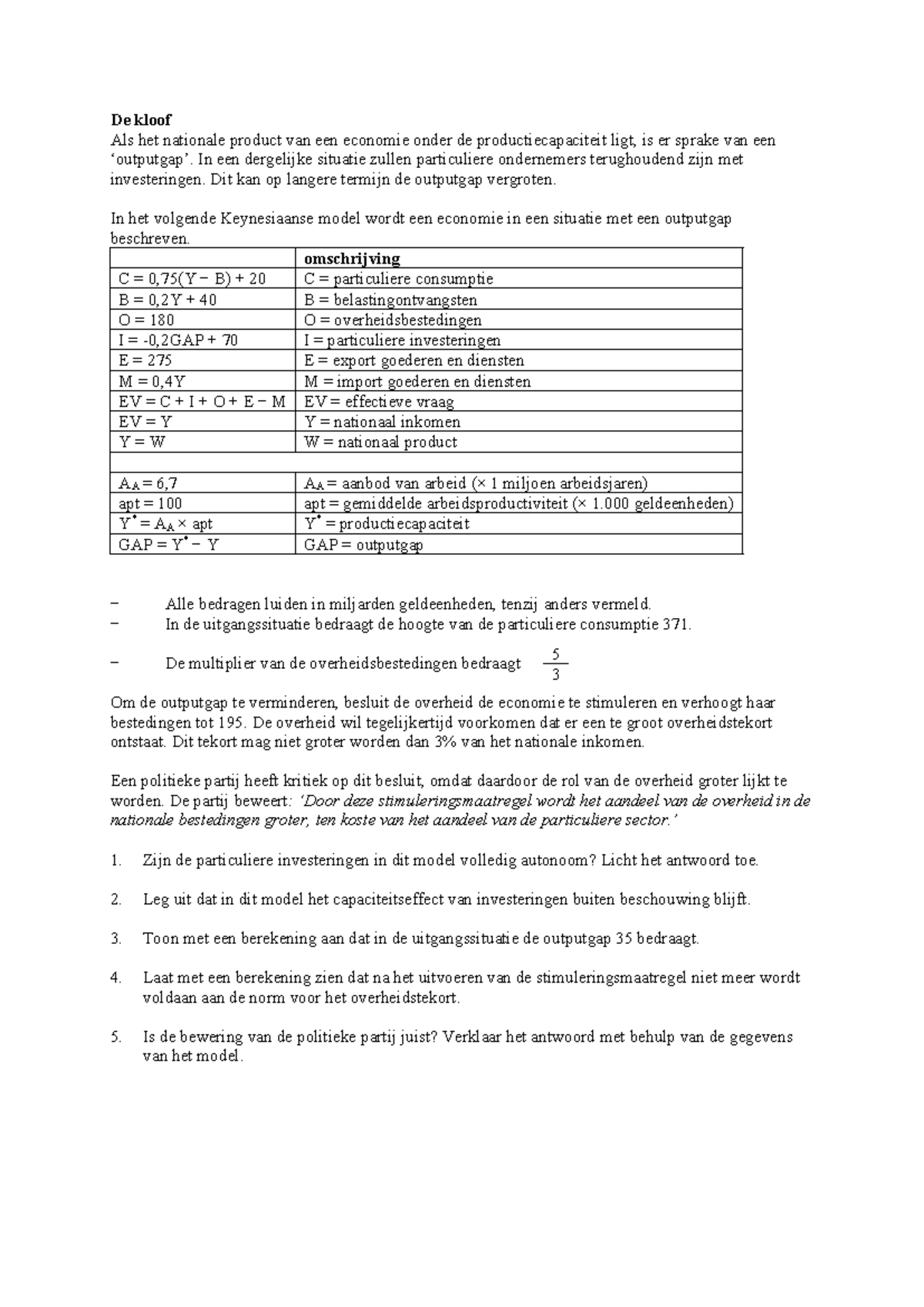 Oefening-Keynes-3 - oefening keynes model + antwoorden - De kloof Als ...
