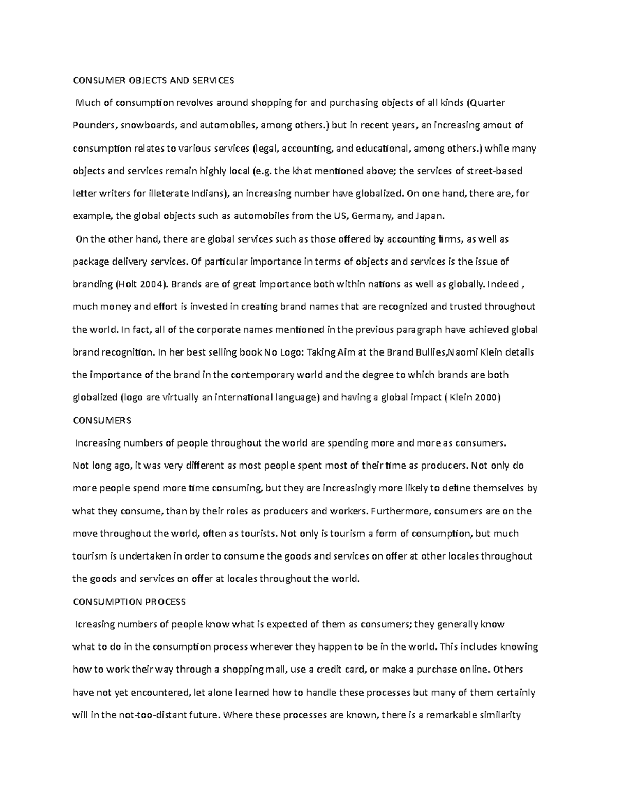 Consumer Objects AND Services needed by the students to learn the ...