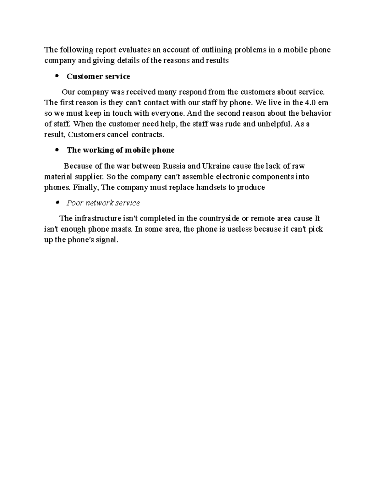 Report - The following report evaluates an account of outlining ...