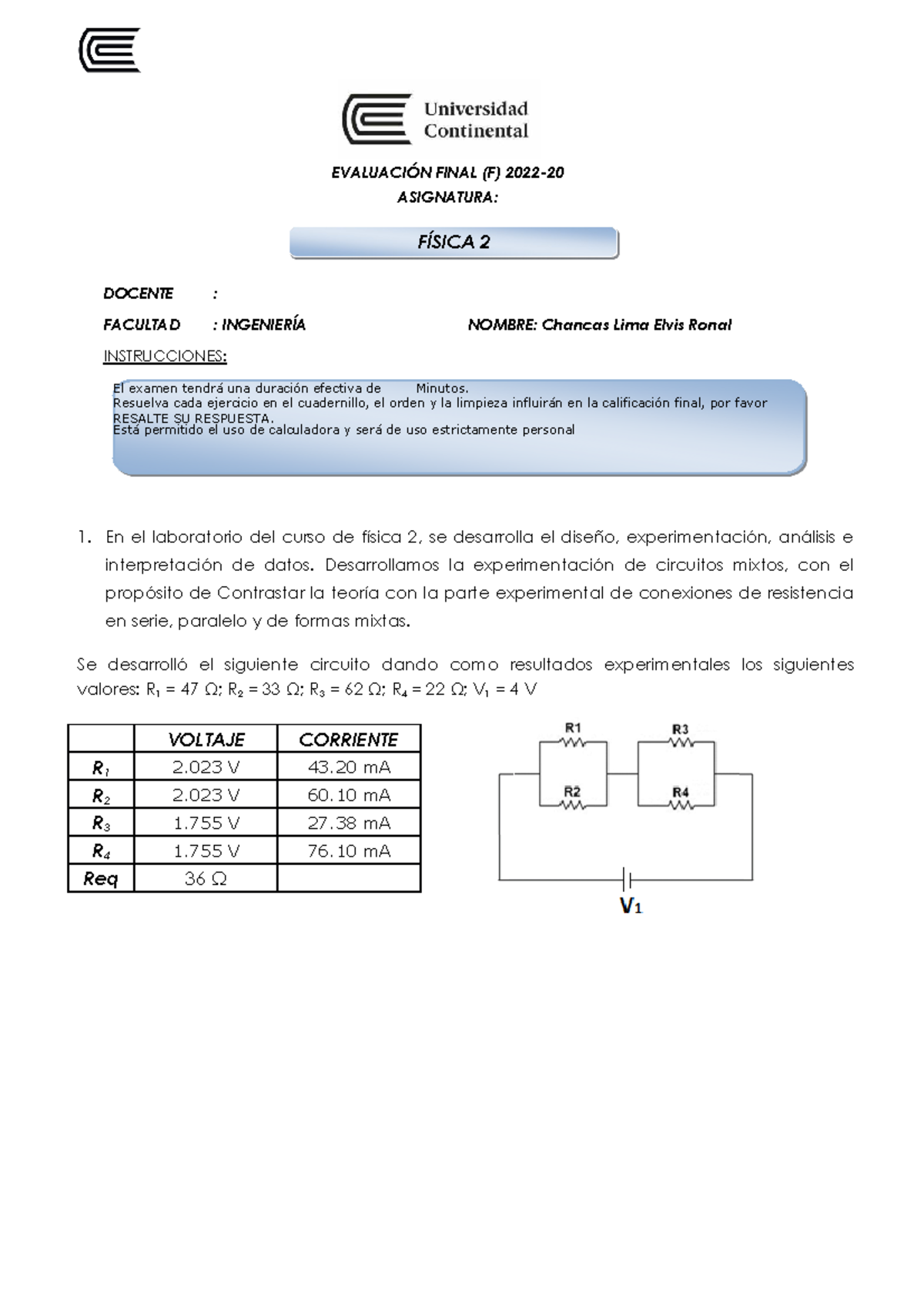EF-F 25601 - Prueba final - EVALUACIÓN FINAL (F) 2022- ASIGNATURA: DOCENTE : FACULTAD ...