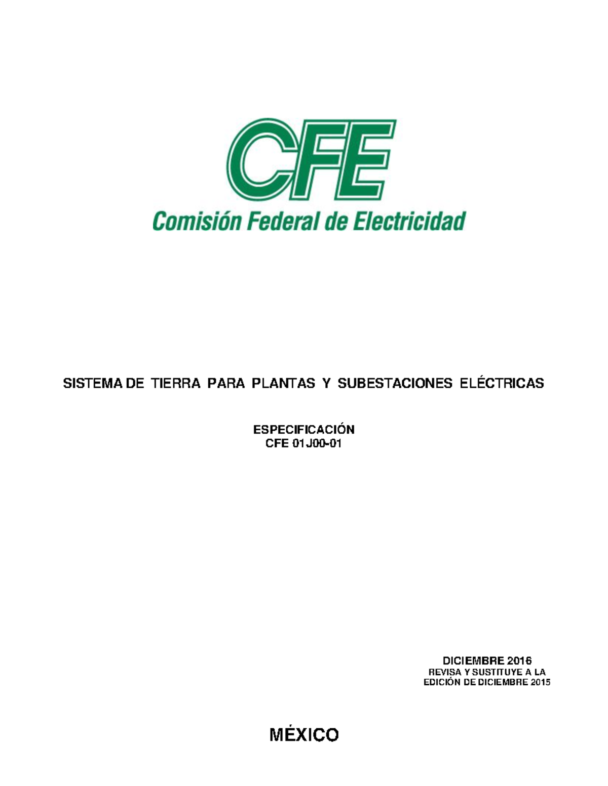 Cfe 01j00 01 Sistema De Tierra Para Plantas Y Subestaciones