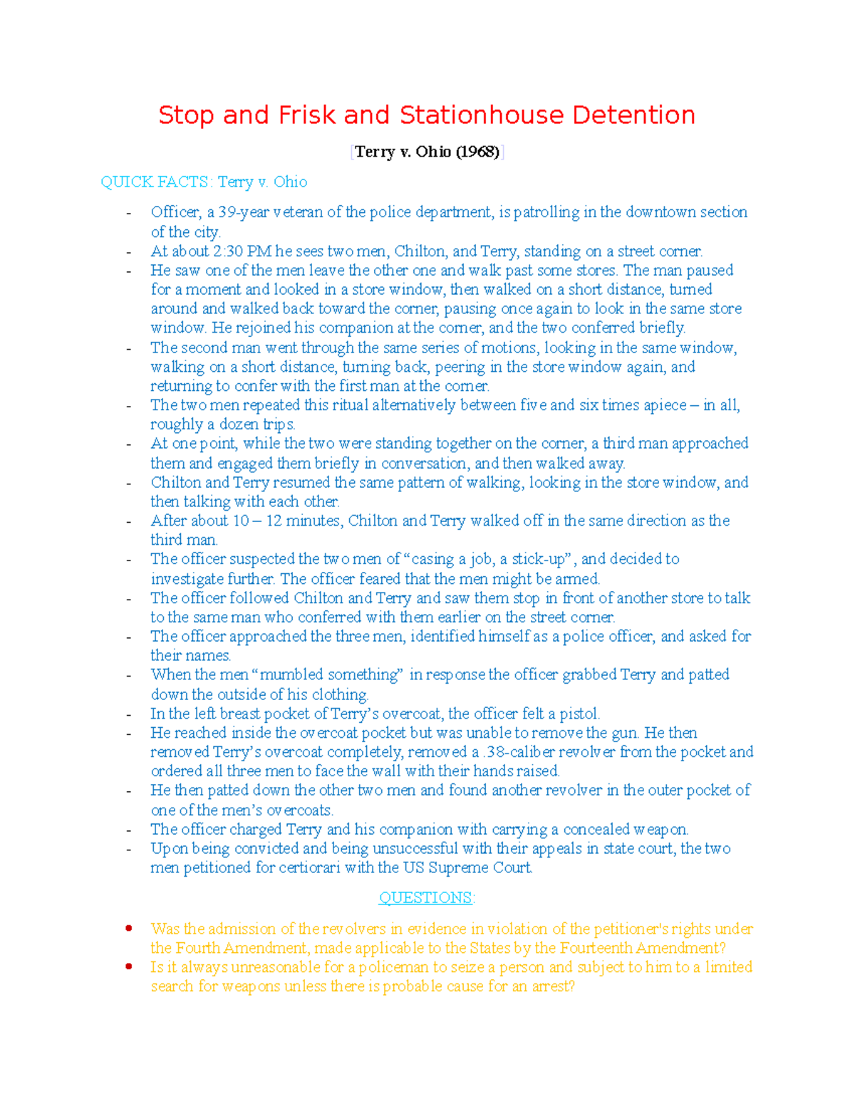 Stop and Frisk and Stationhouse Detention - Ohio (1968) ] QUICK FACTS ...
